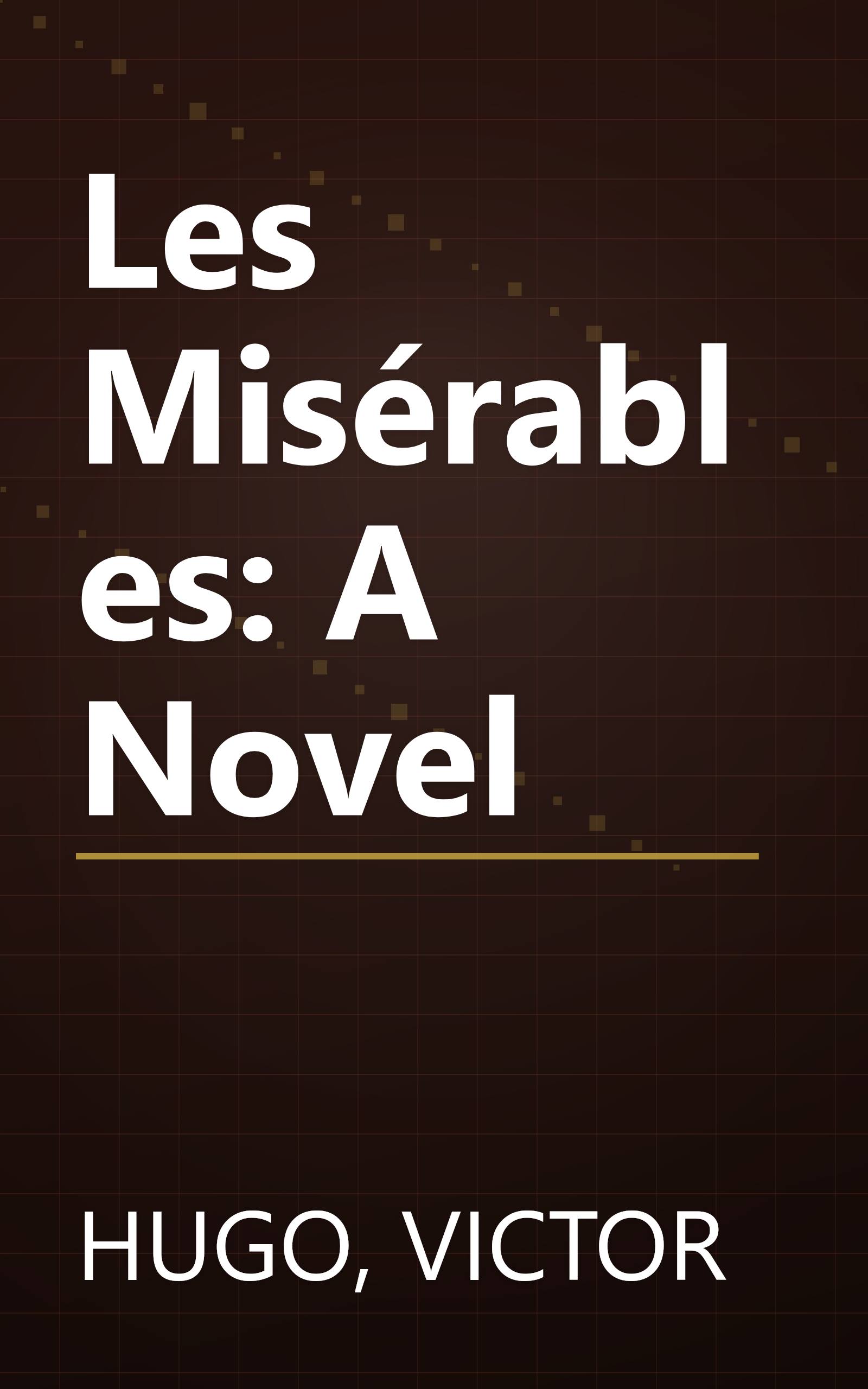 Les Misérables: A Novel book cover