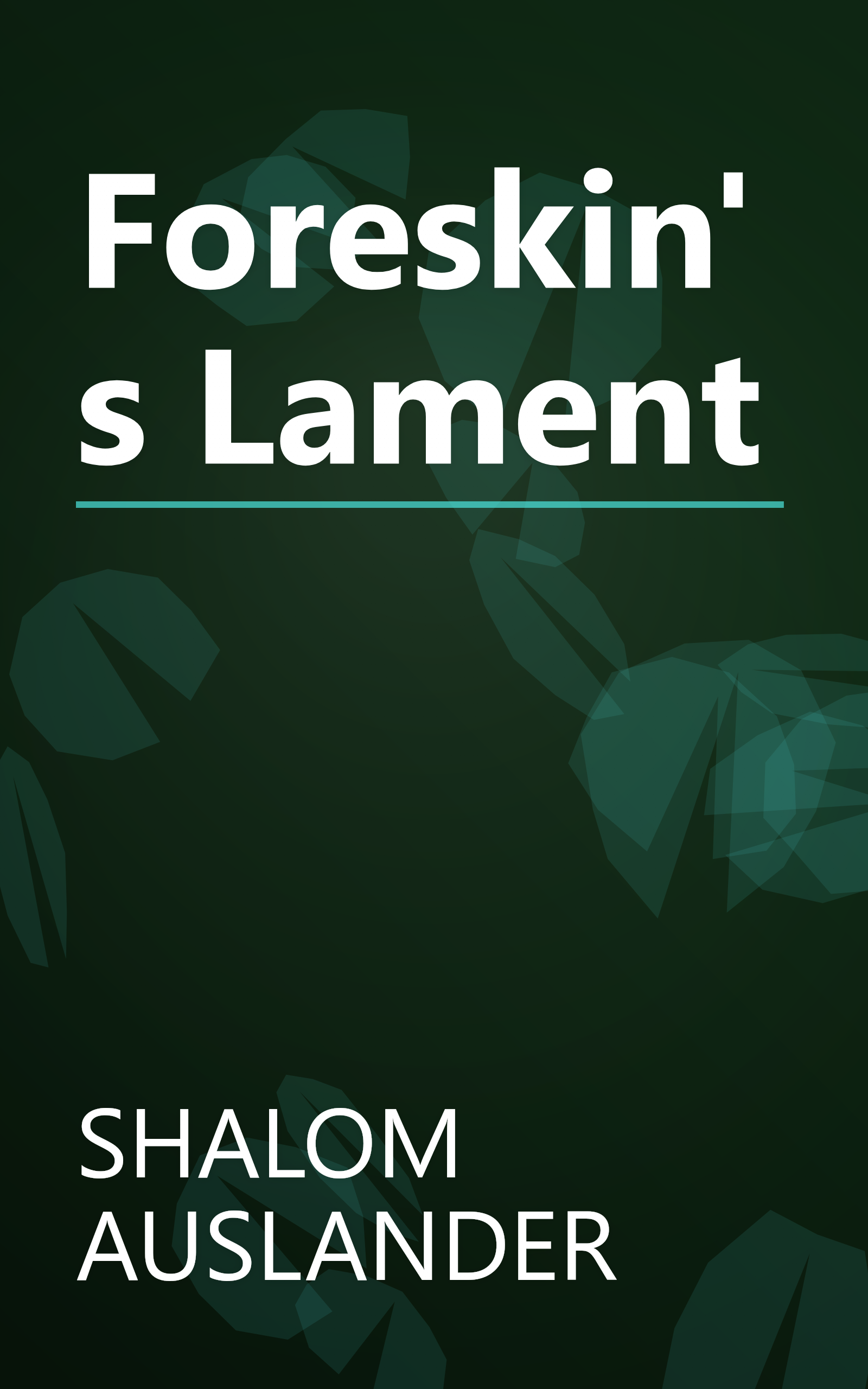 Foreskin's Lament book cover