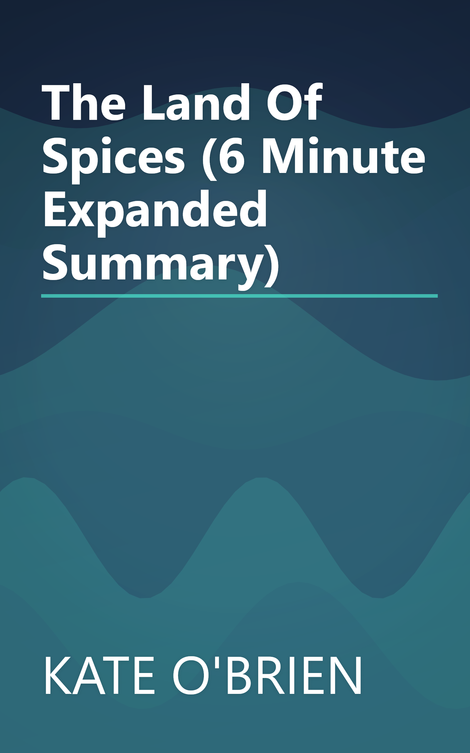 The Land Of Spices (6 Minute   Expanded Summary) book cover