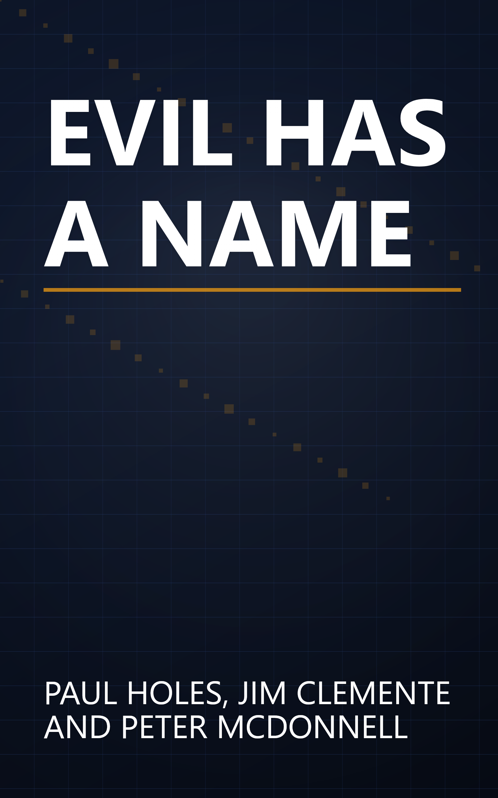 EVIL HAS A NAME book cover