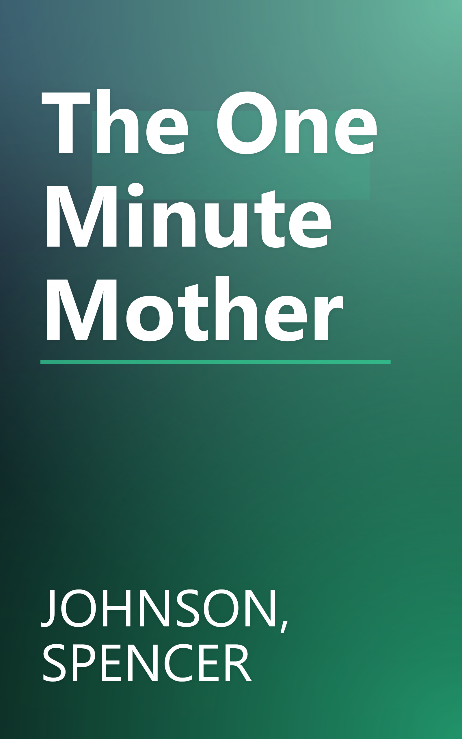 The One Minute Mother book cover