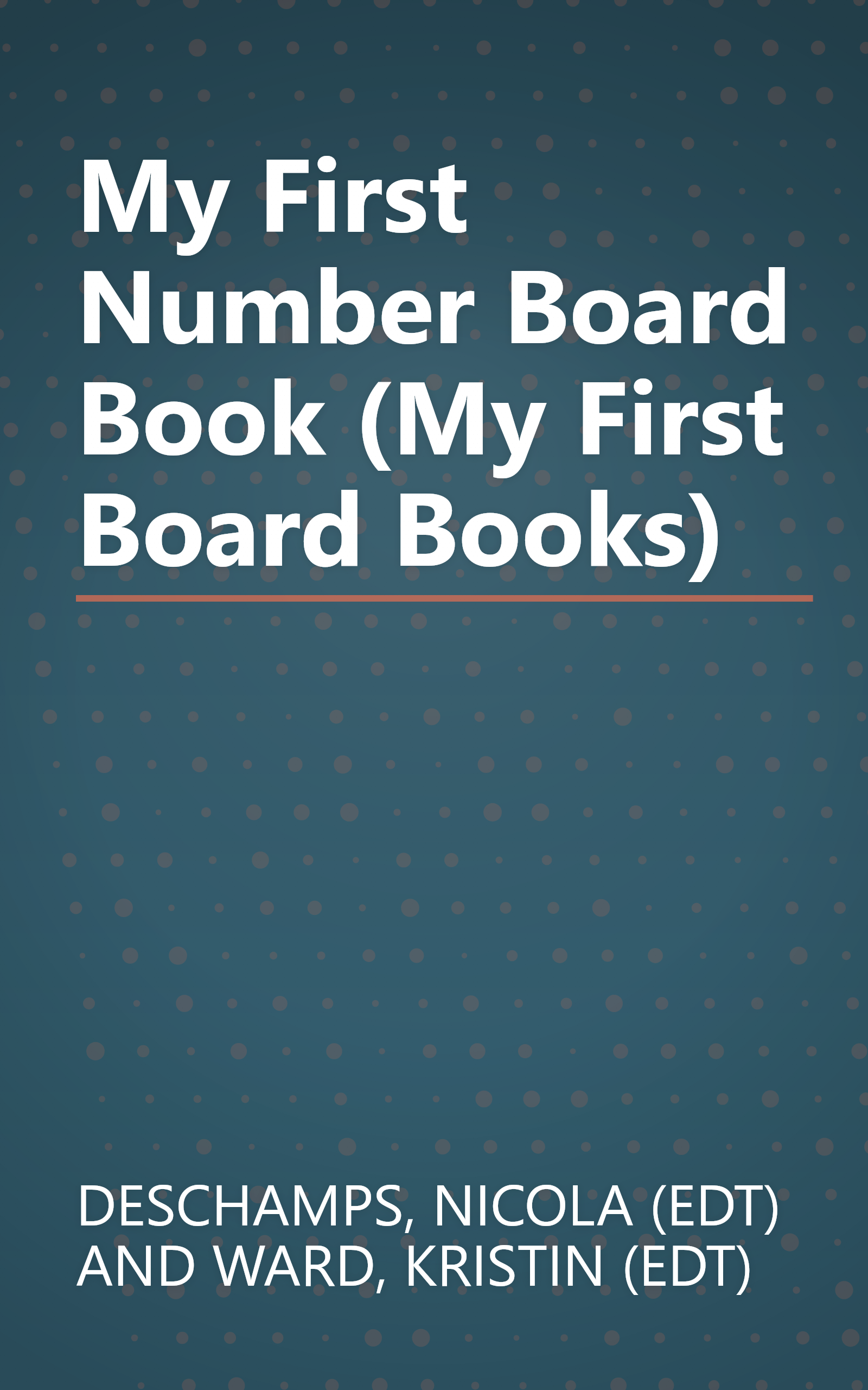My First Number Board Book (My First Board Books) book cover