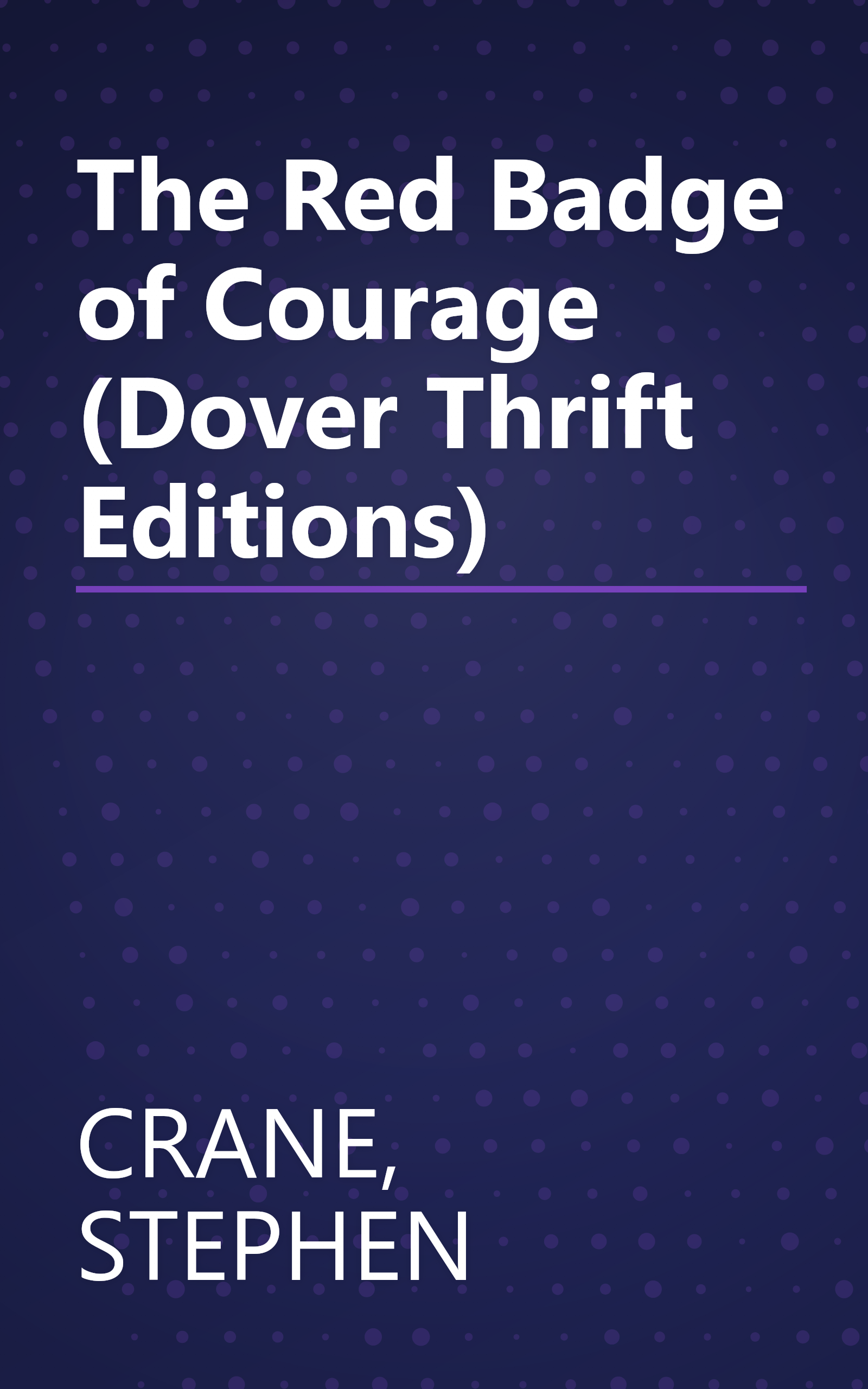 The Red Badge of Courage (Dover Thrift Editions) book cover