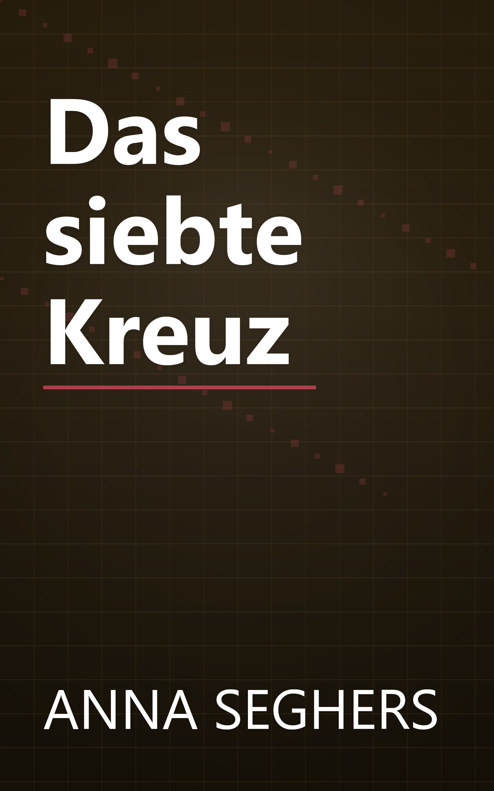 Das siebte Kreuz book cover