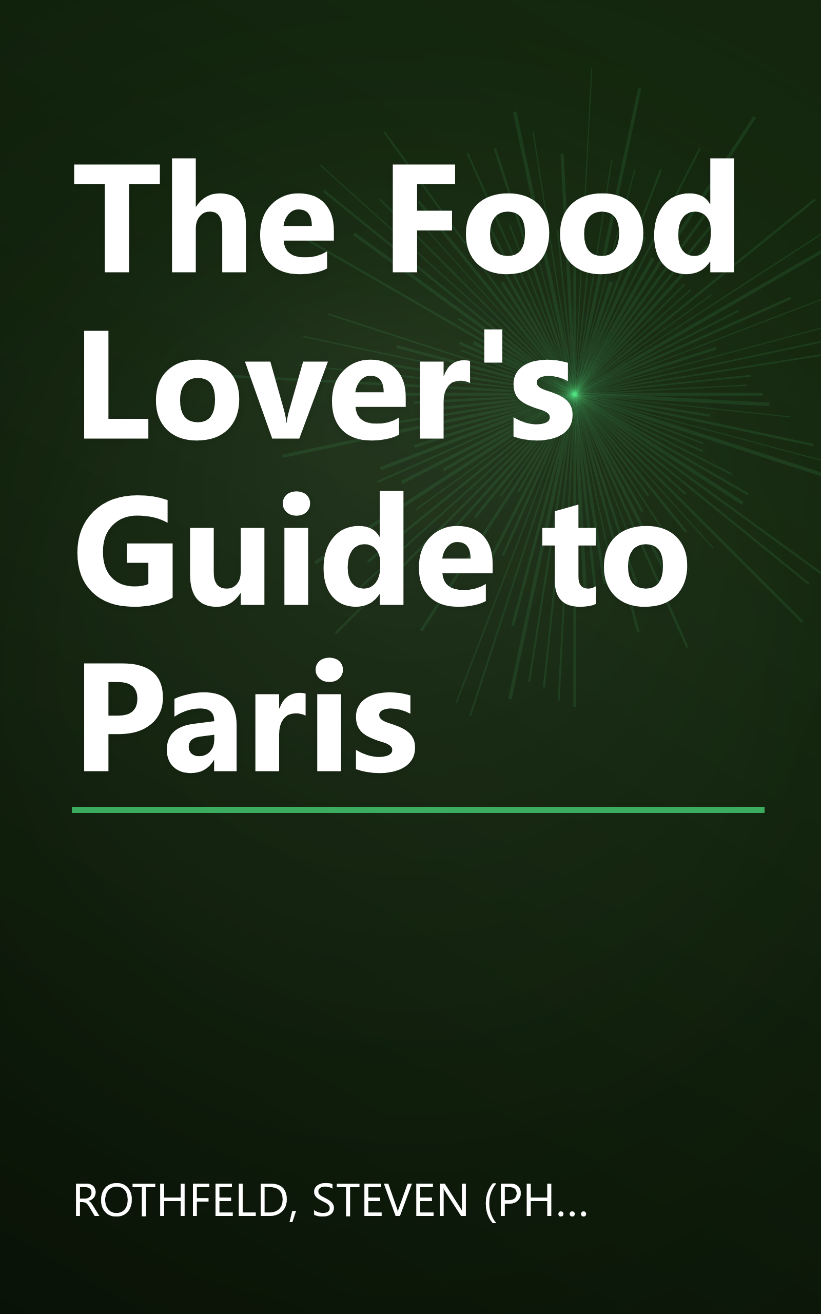 The Food Lover's Guide to Paris book cover