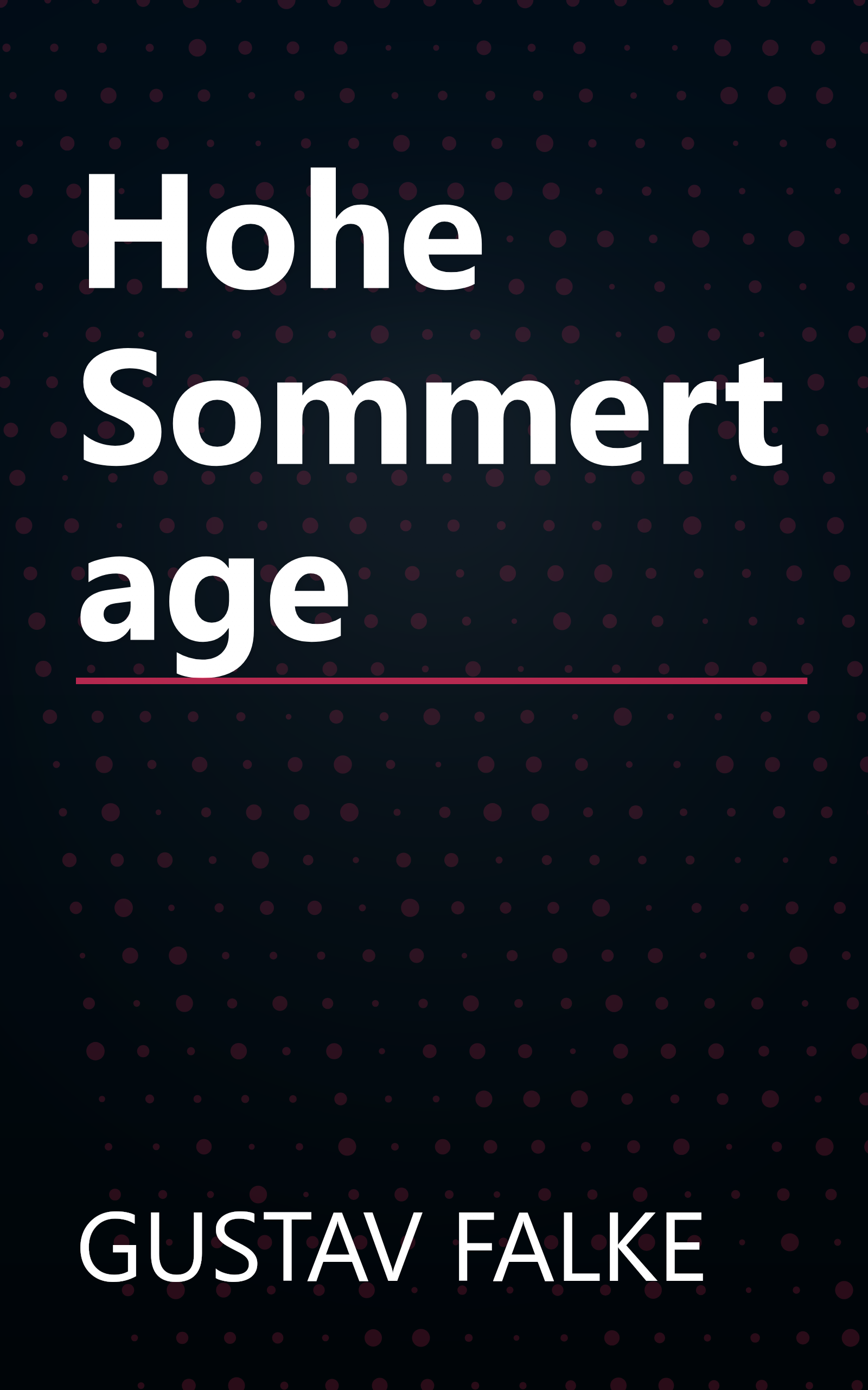 Hohe Sommertage book cover