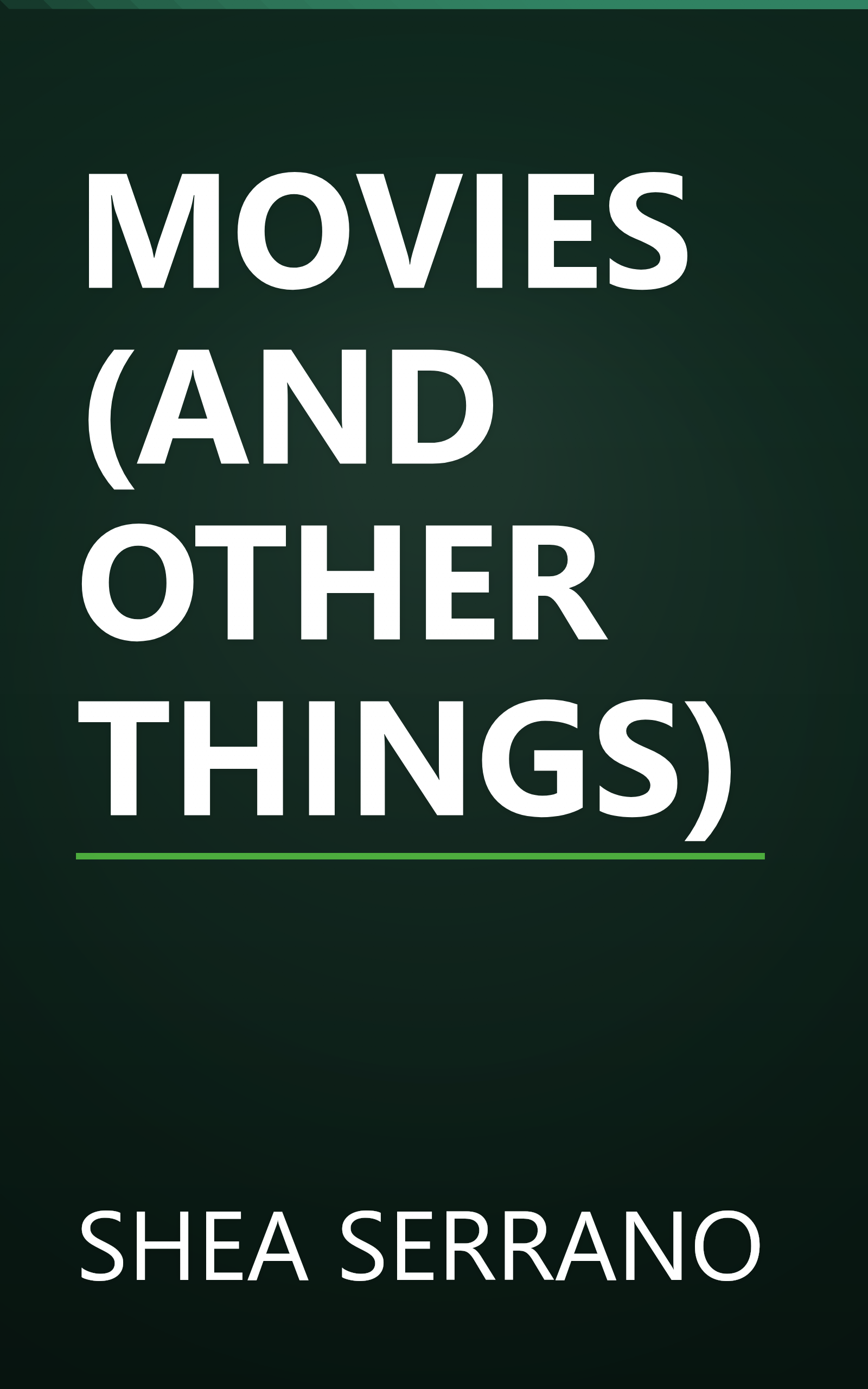 MOVIES (AND OTHER THINGS) book cover