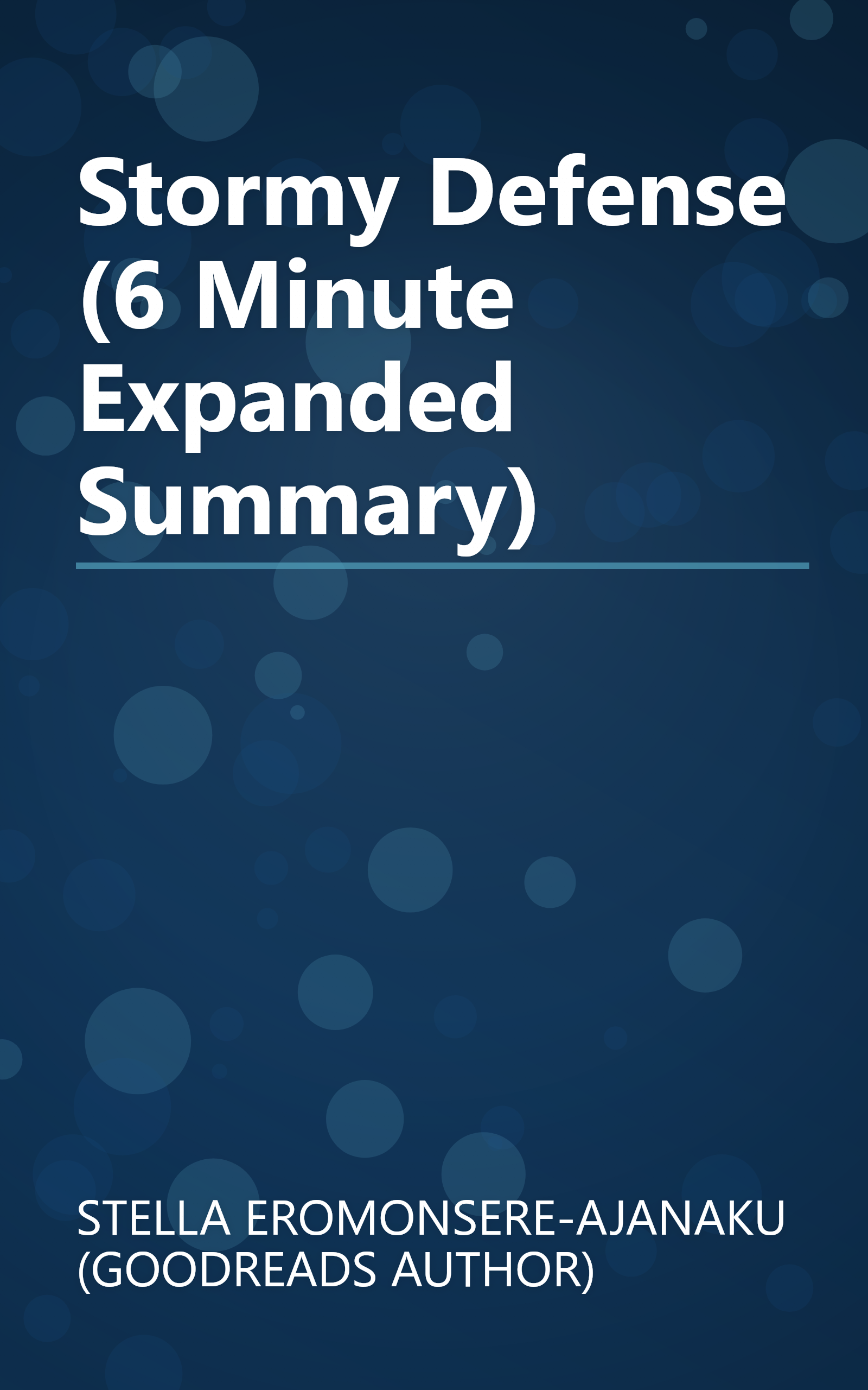 Stormy Defense (6 Minute   Expanded Summary) book cover