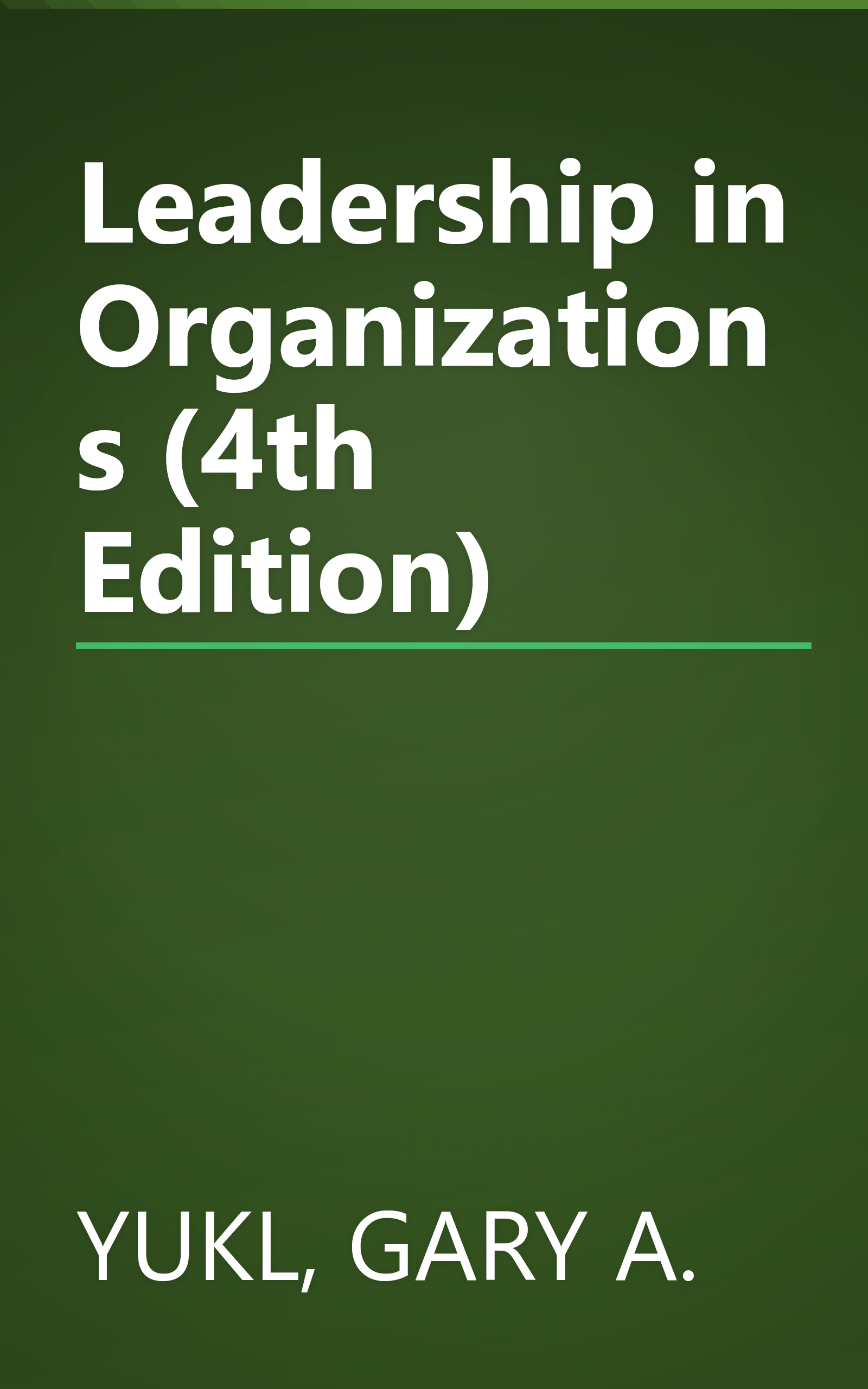 Leadership in Organizations (4th Edition) book cover