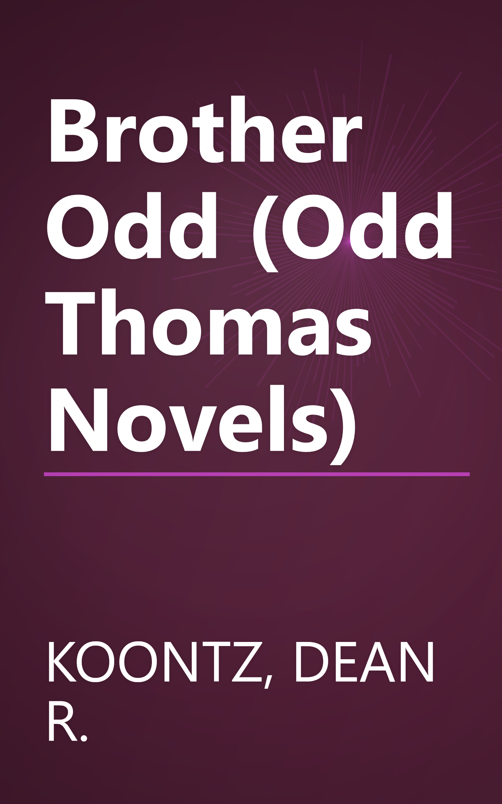 Brother Odd (Odd Thomas Novels) book cover