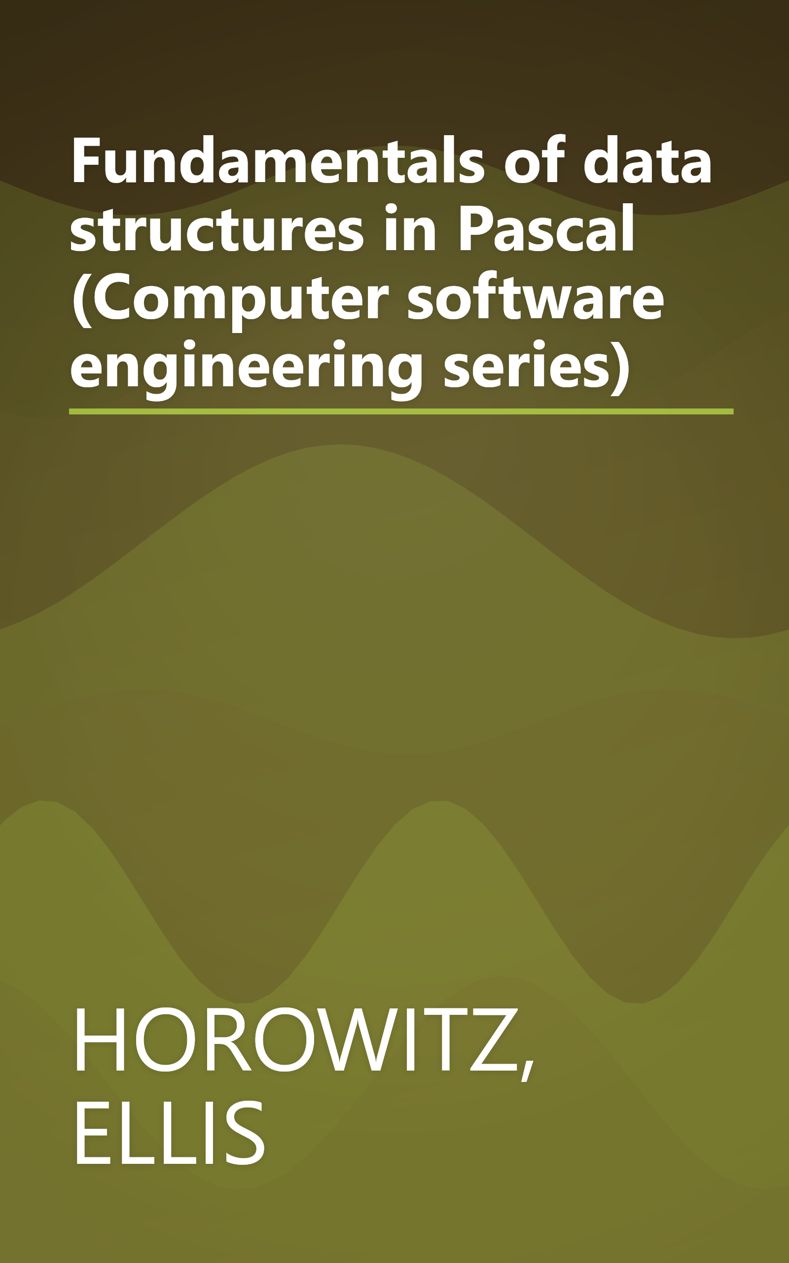 Fundamentals of data structures in Pascal (Computer software engineering series) book cover