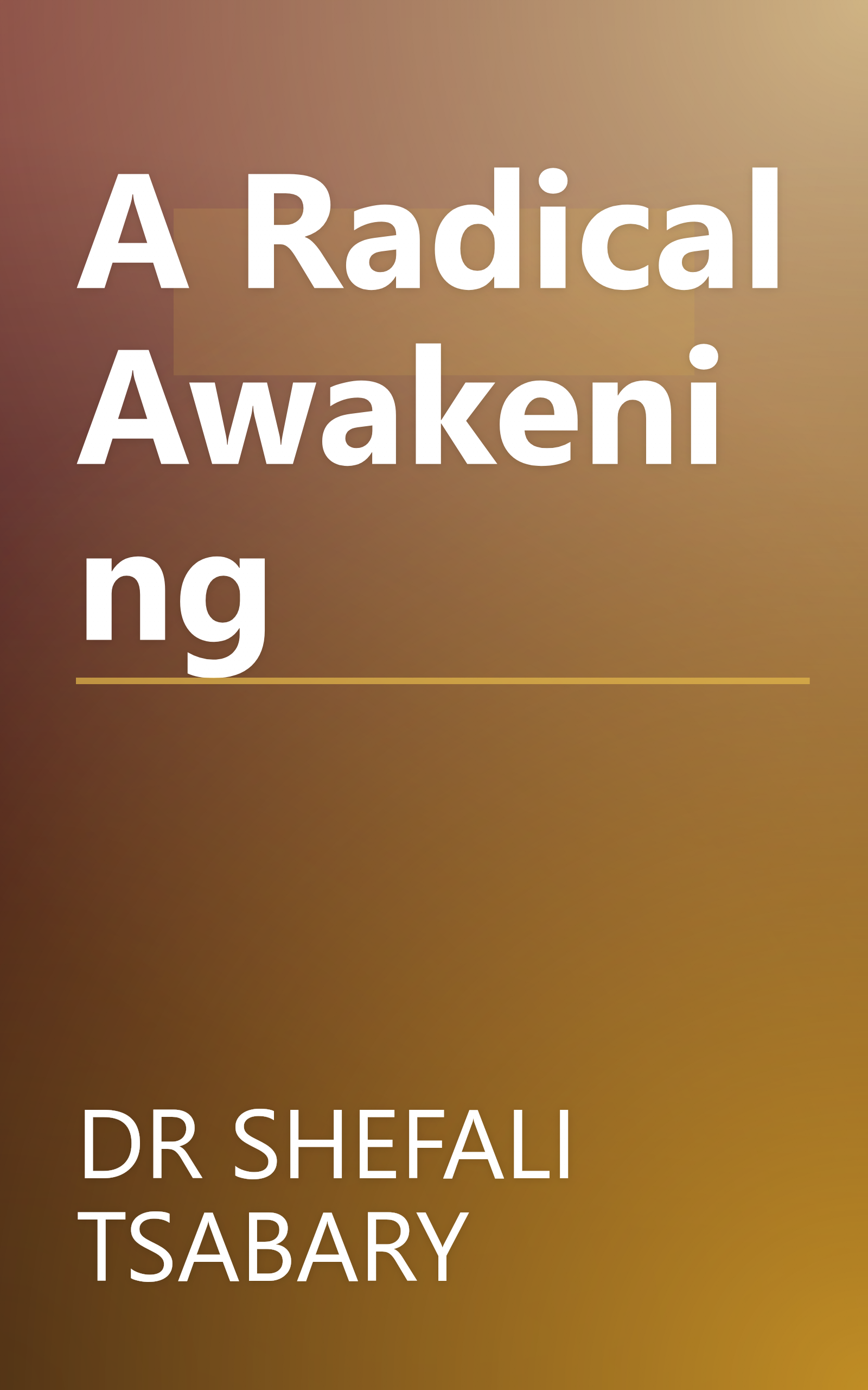 A Radical Awakening book cover