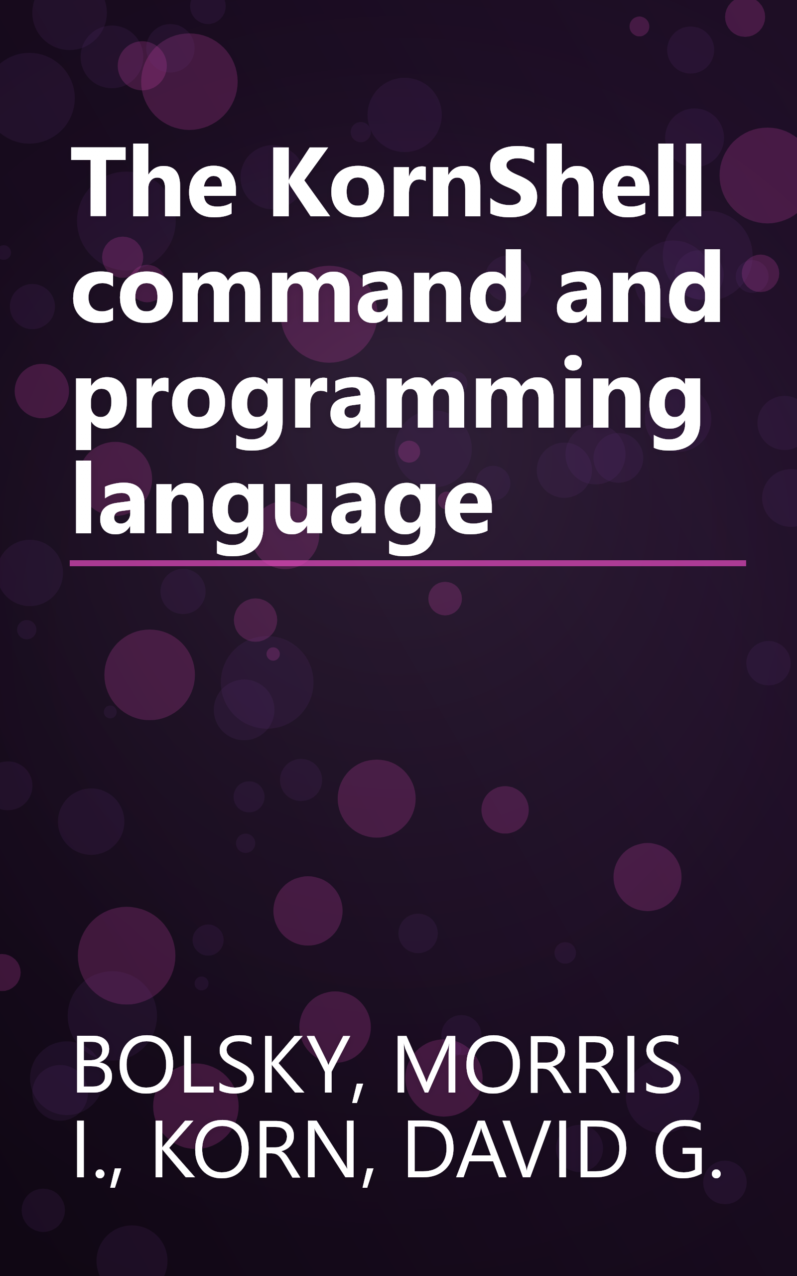 The KornShell command and programming language book cover