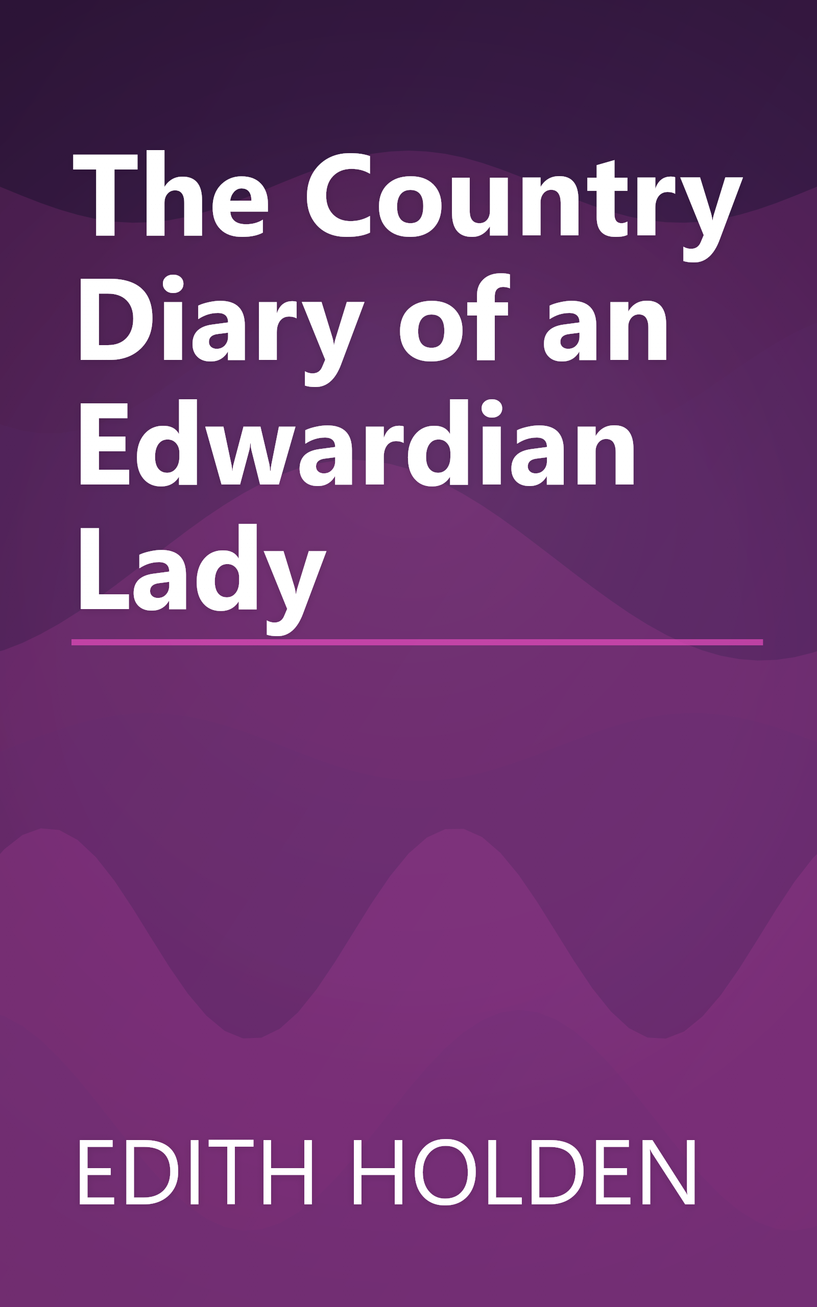 The Country Diary of an Edwardian Lady book cover