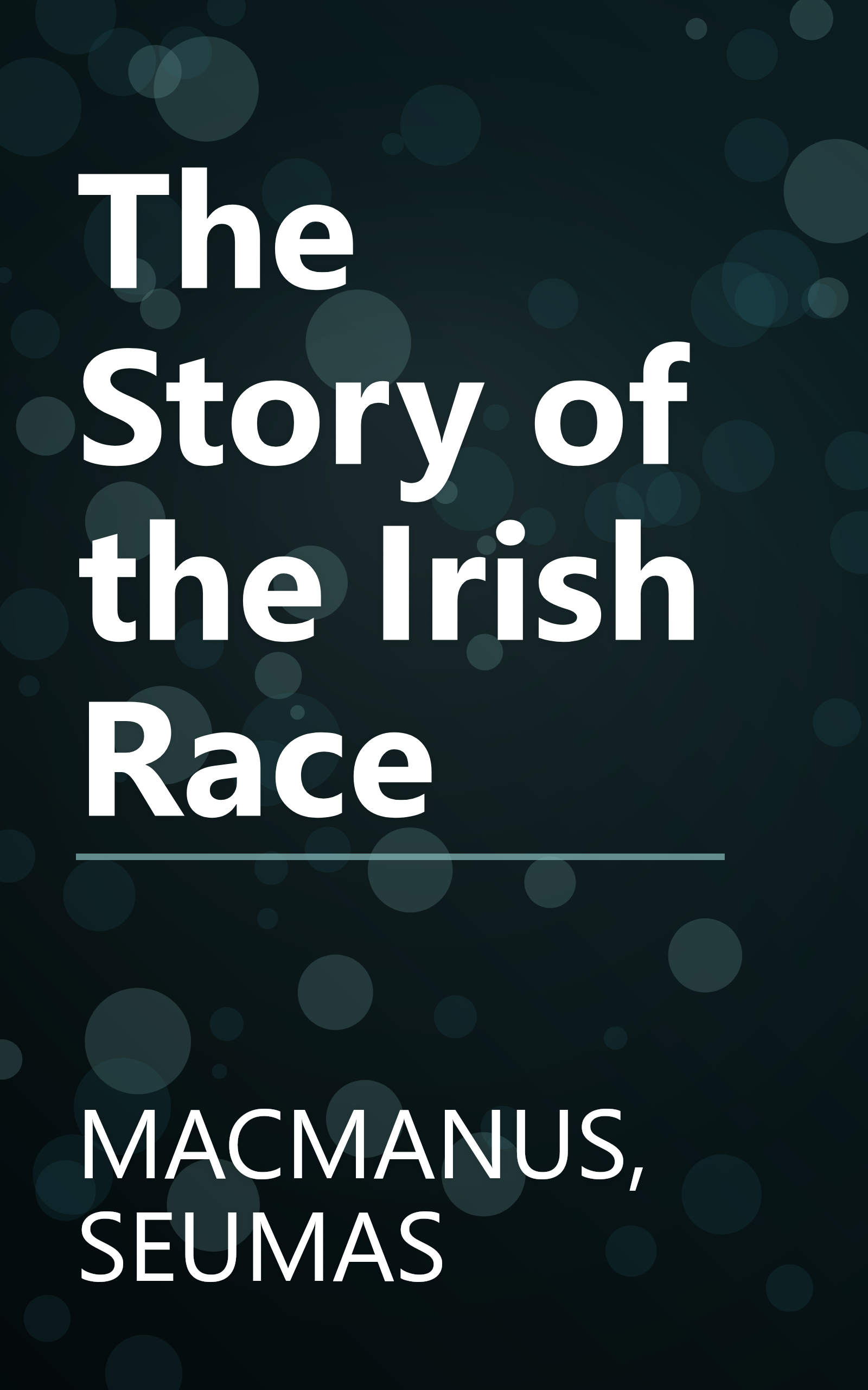 The Story of the Irish Race book cover