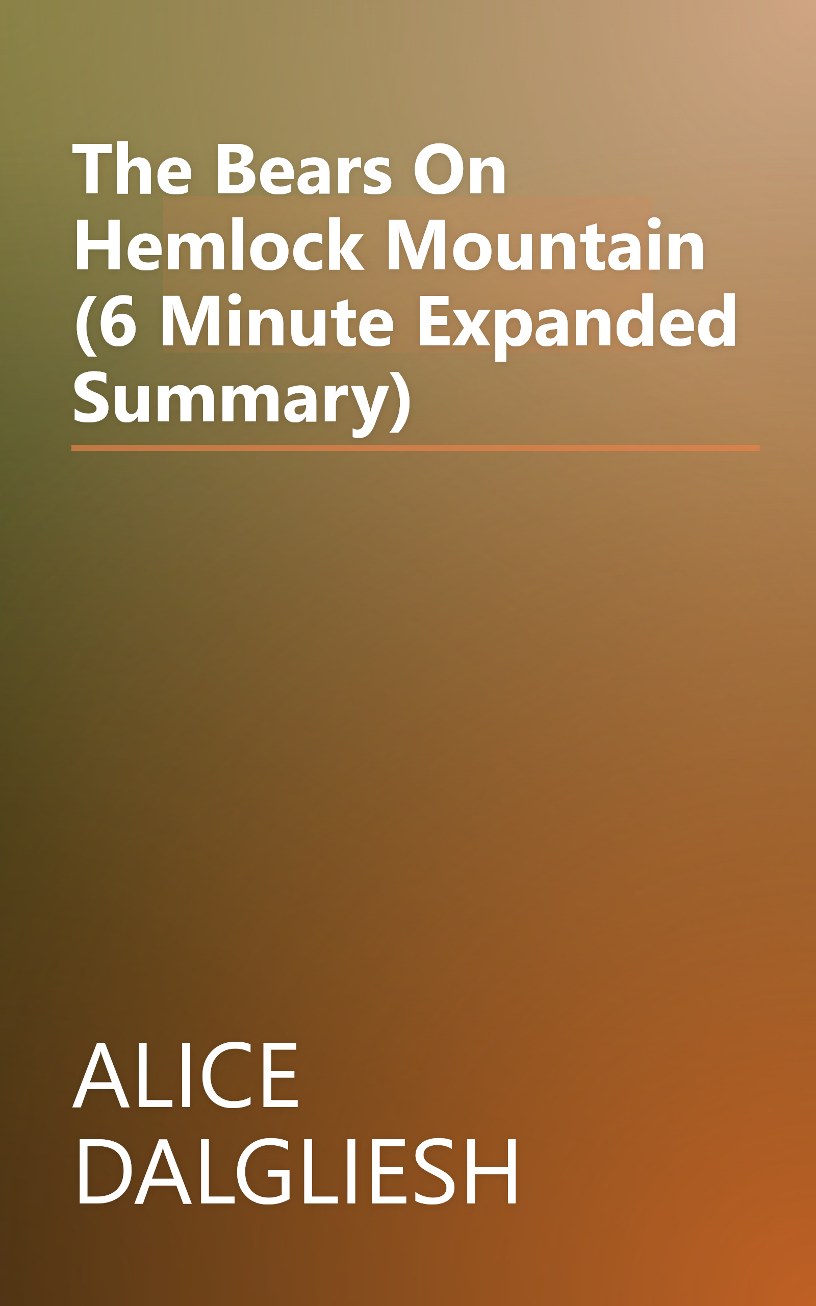 The Bears On Hemlock Mountain (6 Minute   Expanded Summary) book cover