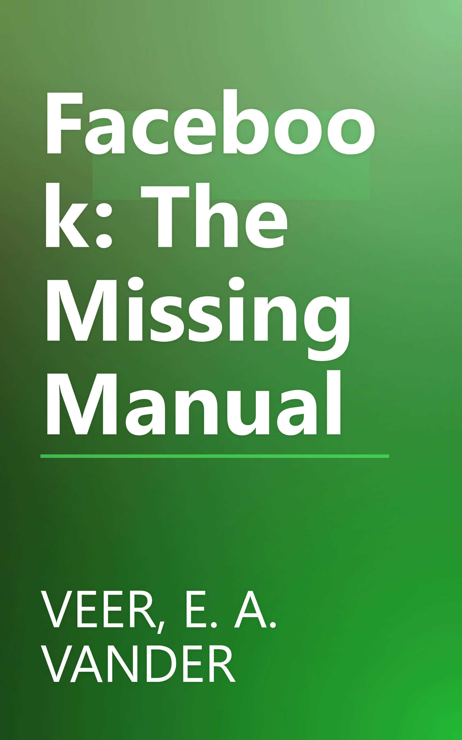 Facebook: The Missing Manual book cover