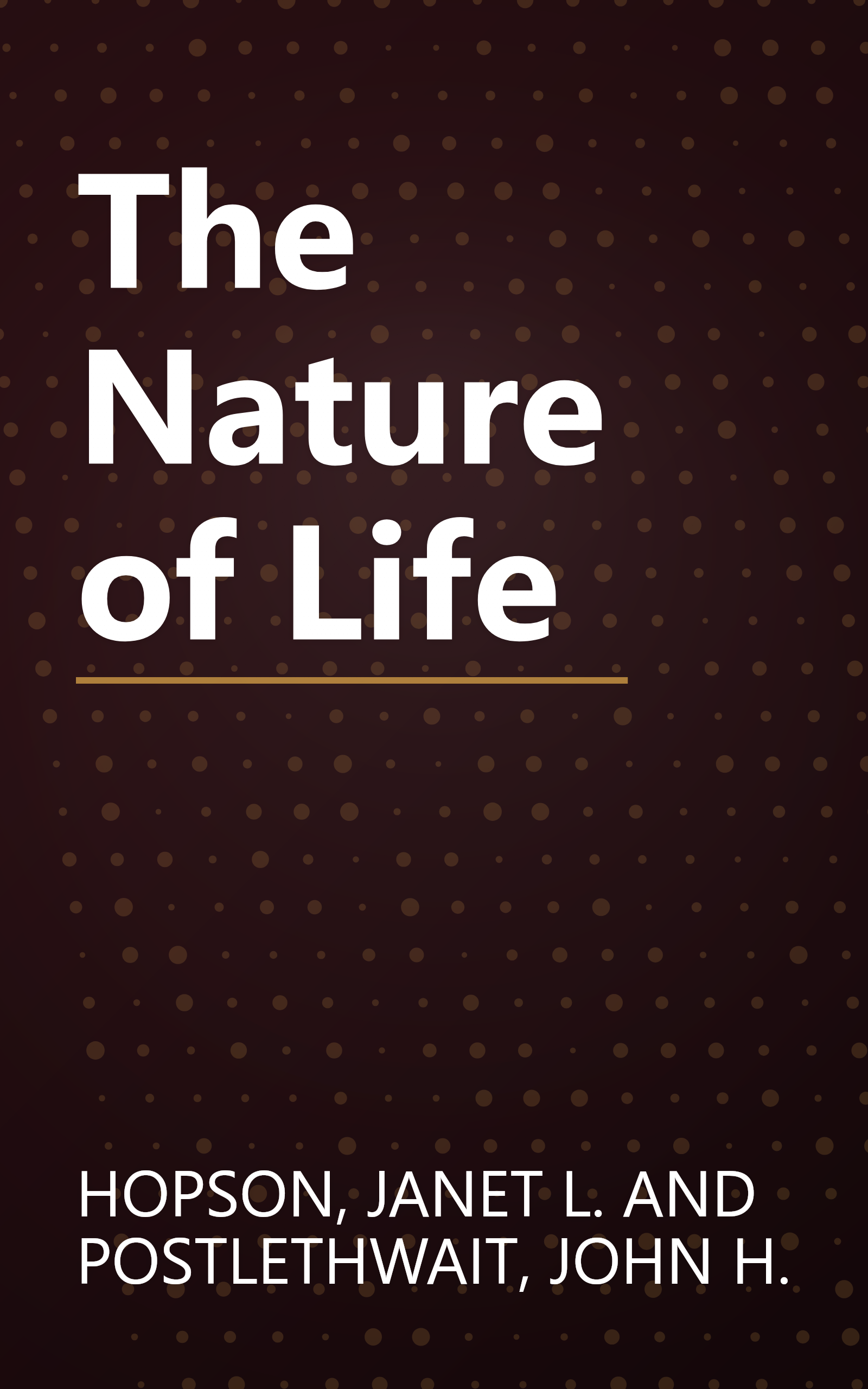 The Nature of Life book cover