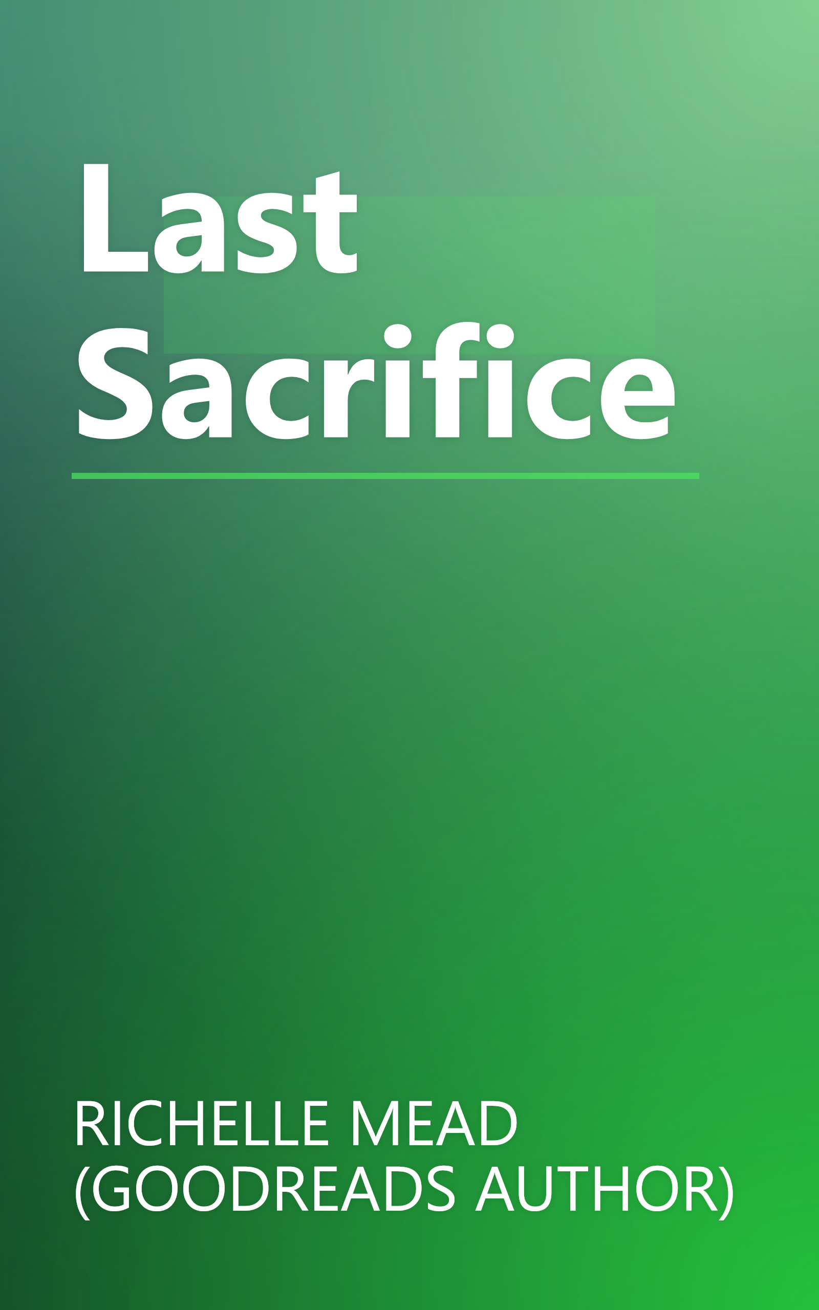 Last Sacrifice book cover