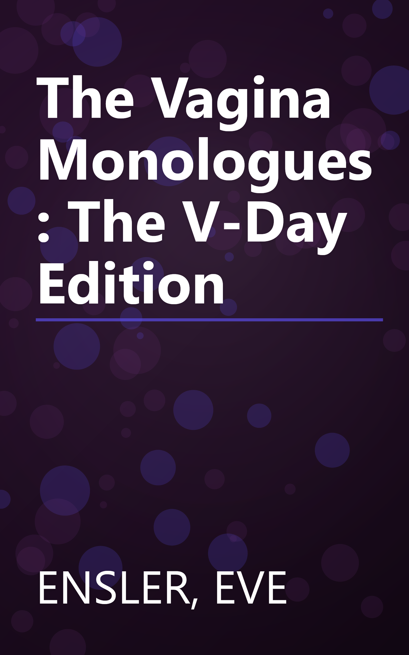 The Vagina Monologues: The V-Day Edition book cover