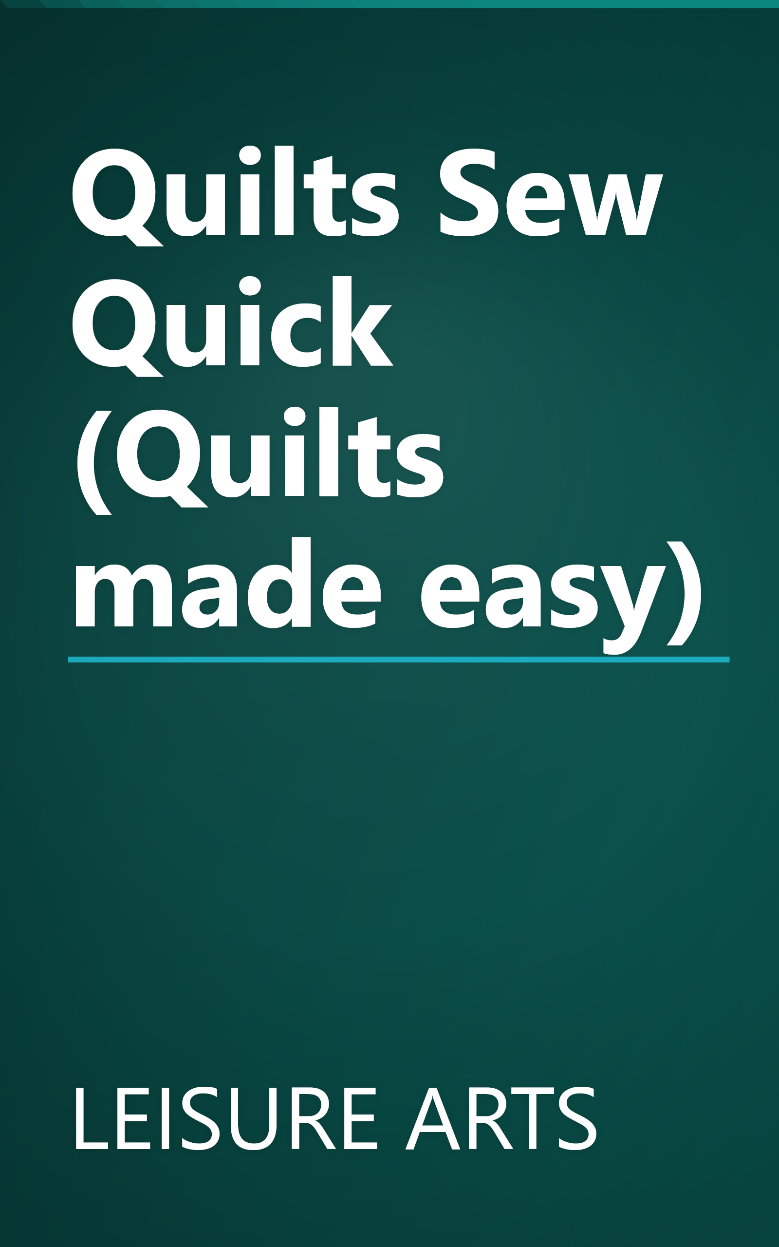 Quilts Sew Quick (Quilts made easy) book cover