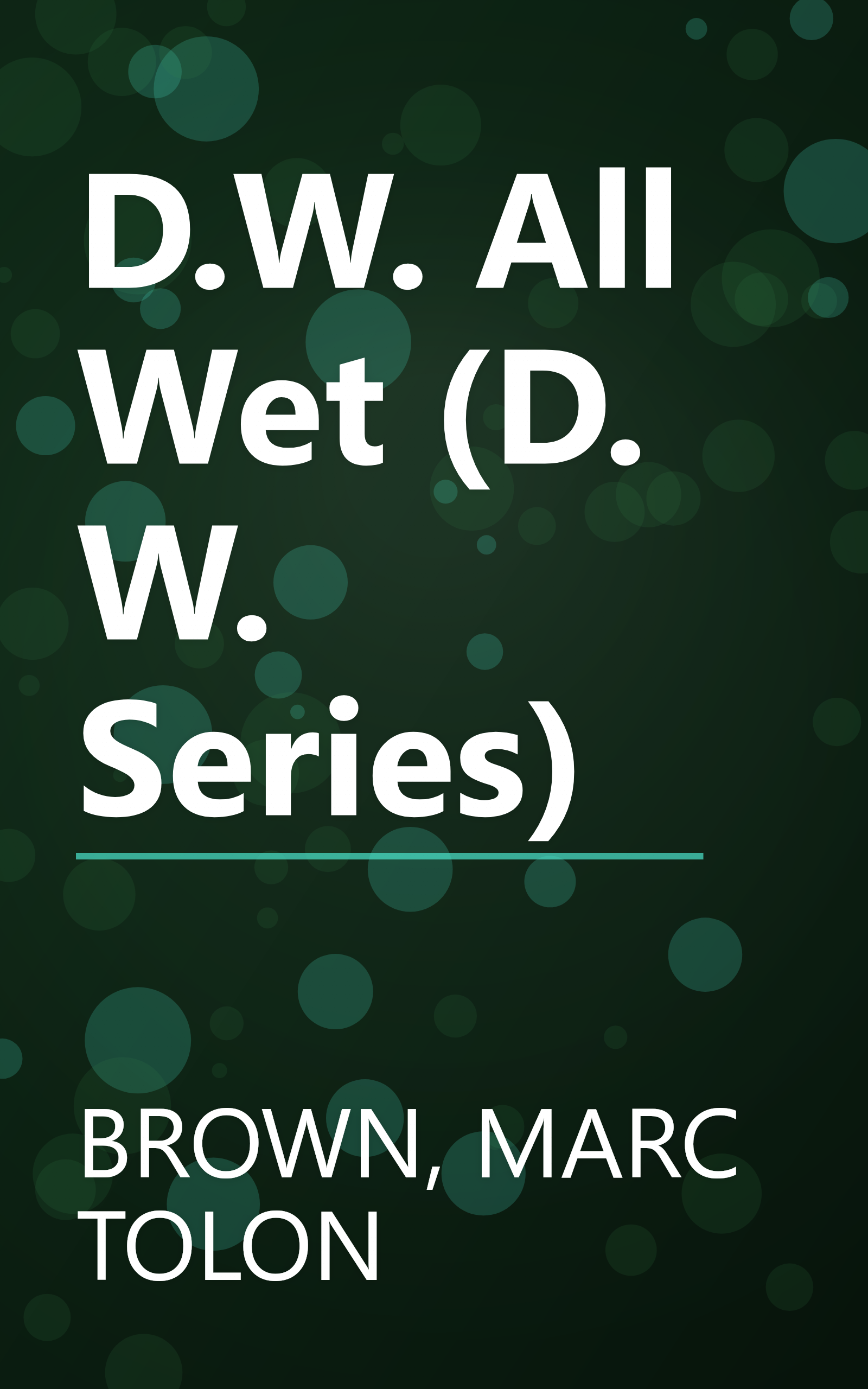 D.W. All Wet (D. W. Series) book cover