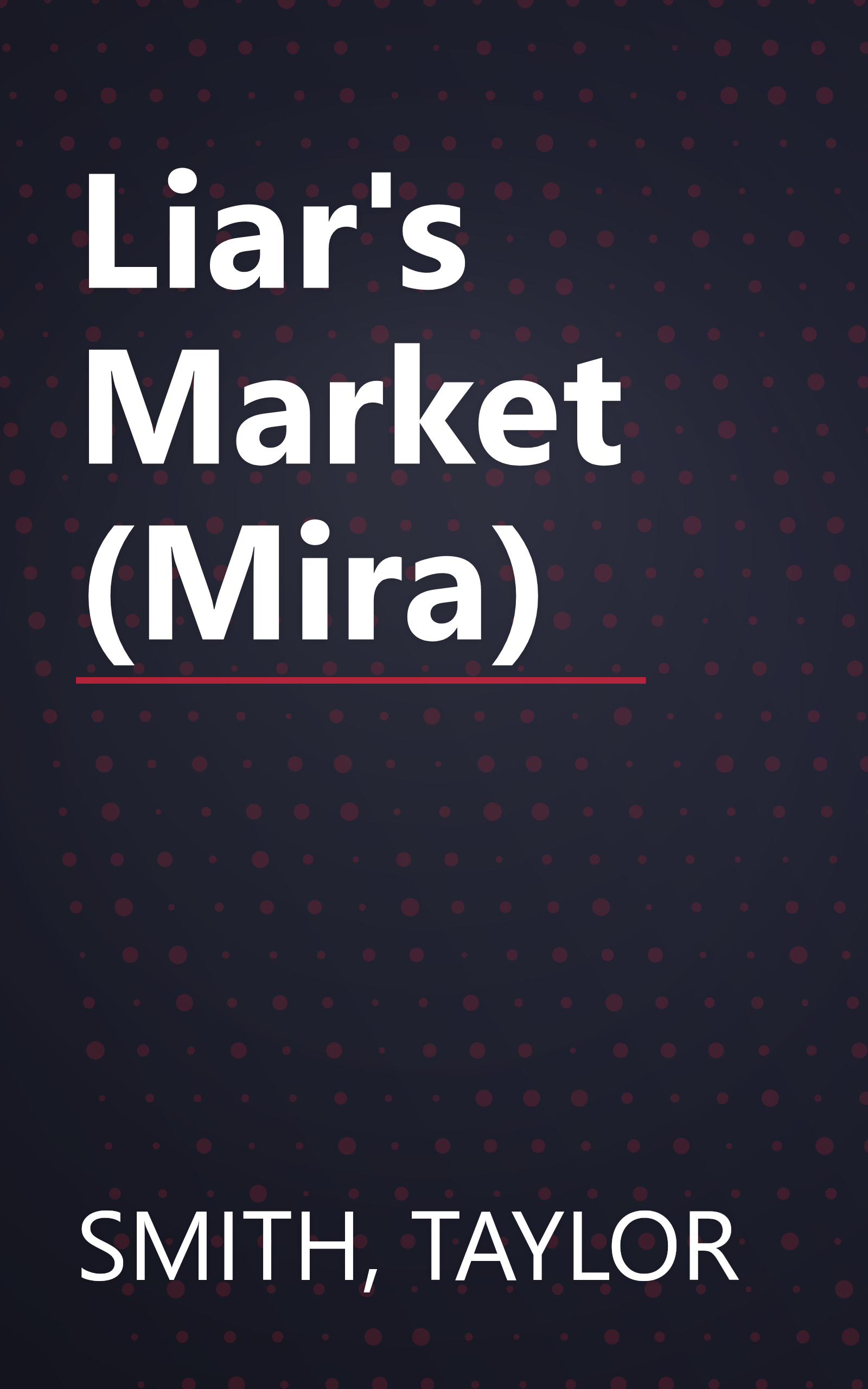 Liar's Market (Mira) book cover