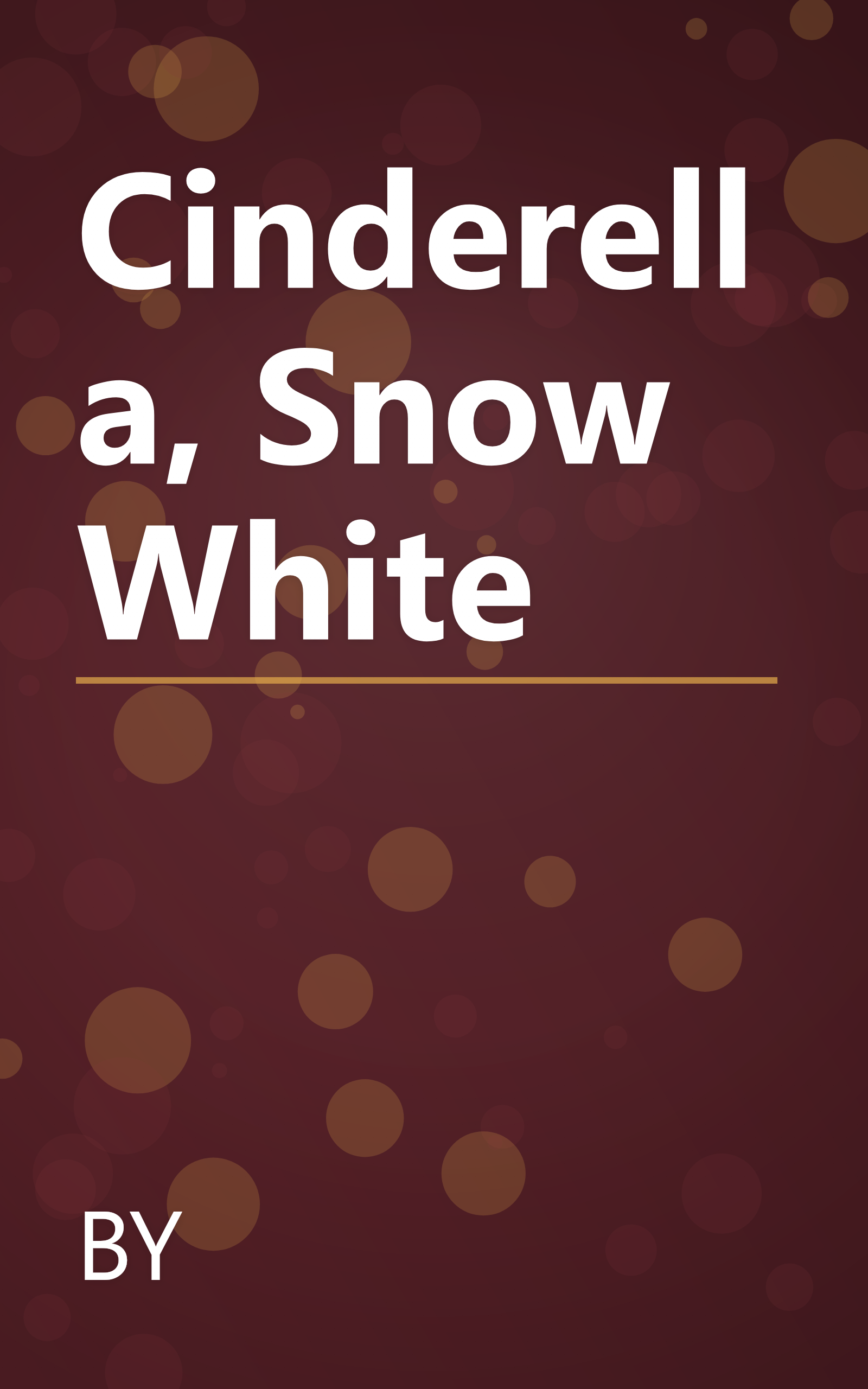 Cinderella, Snow White book cover