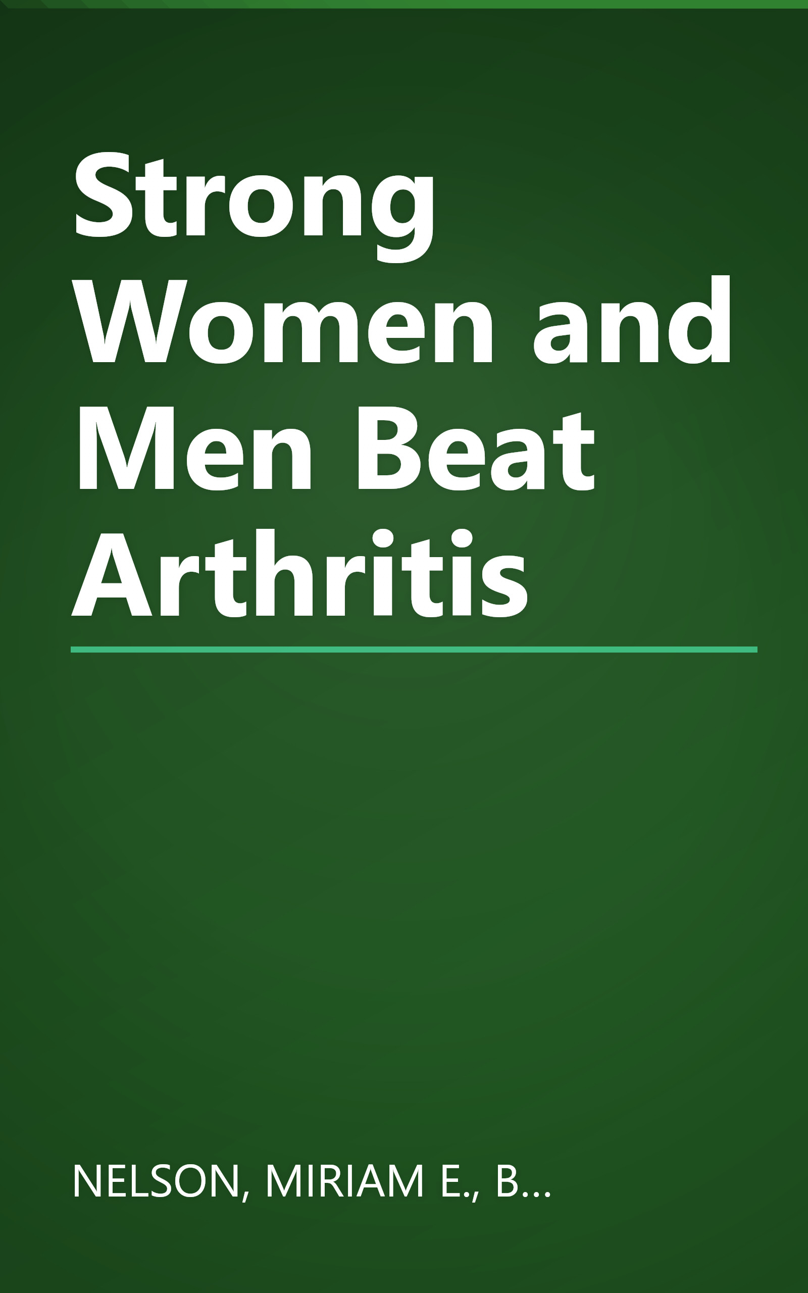 Strong Women and Men Beat Arthritis book cover