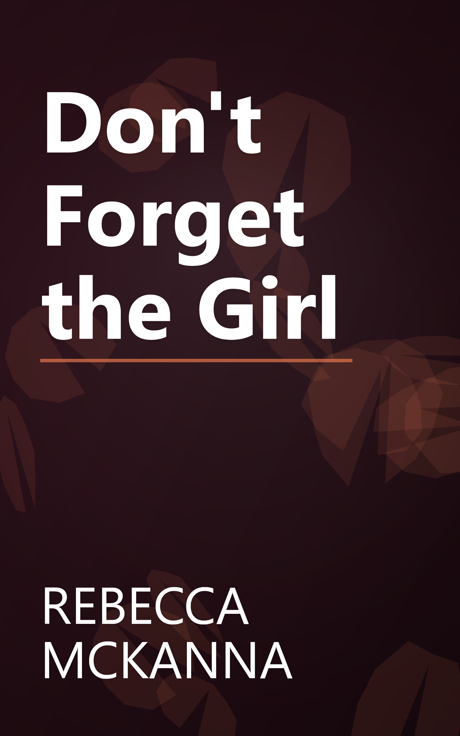 Don't Forget the Girl book cover