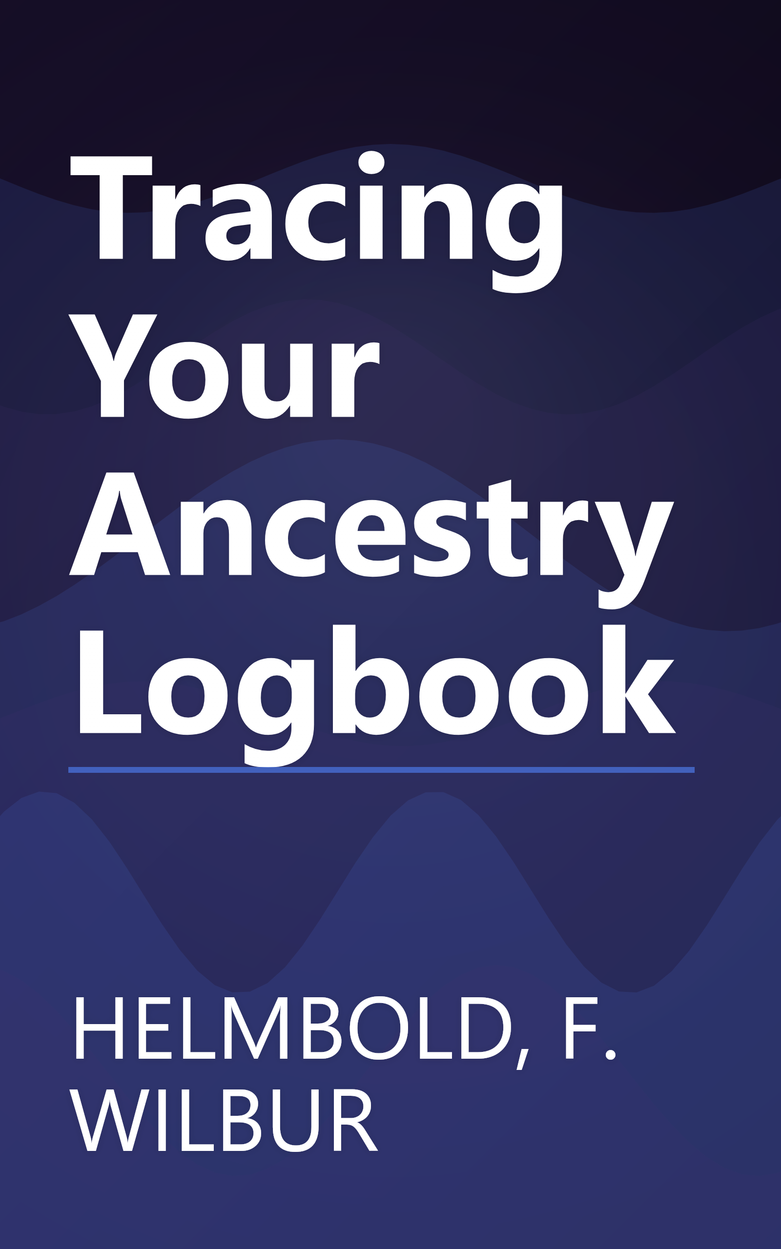 Tracing Your Ancestry Logbook book cover