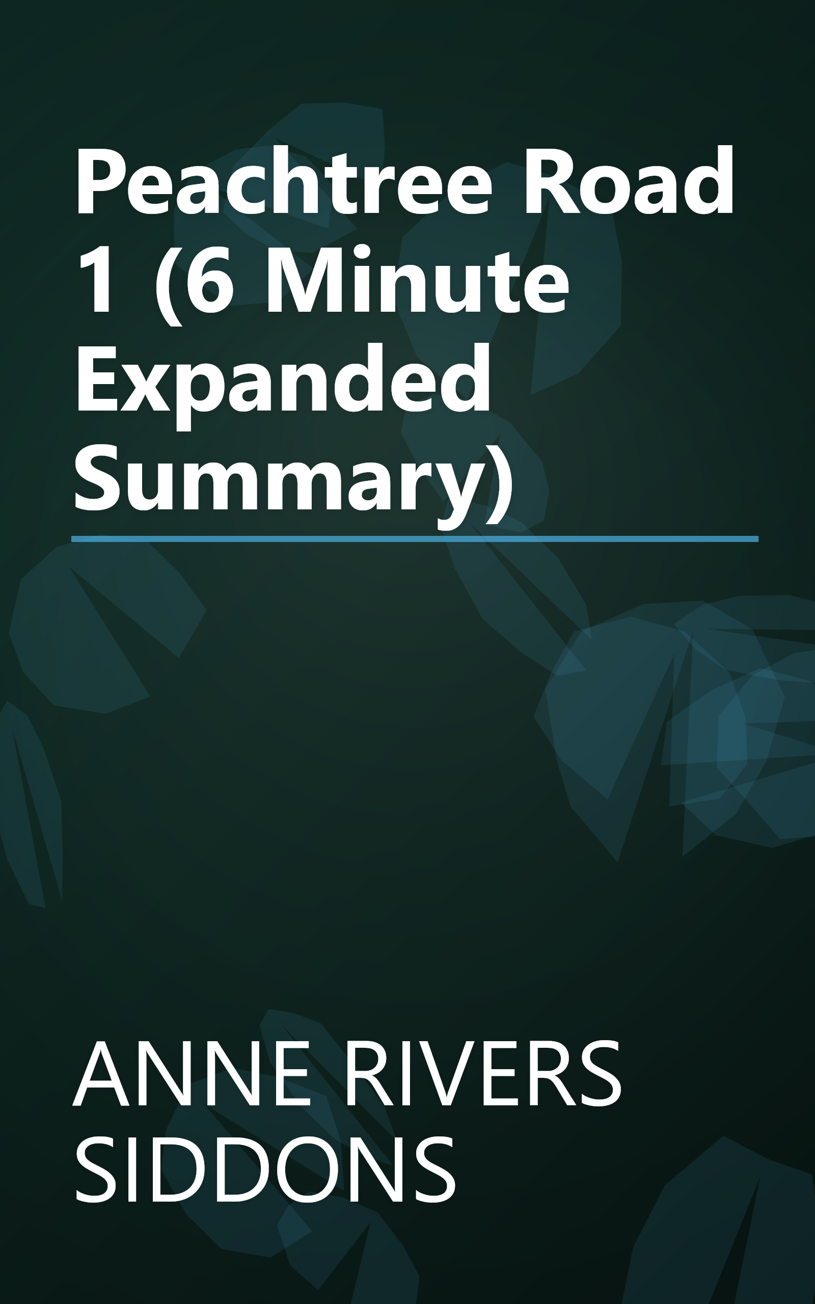 Peachtree Road 1 (6 Minute   Expanded Summary) book cover