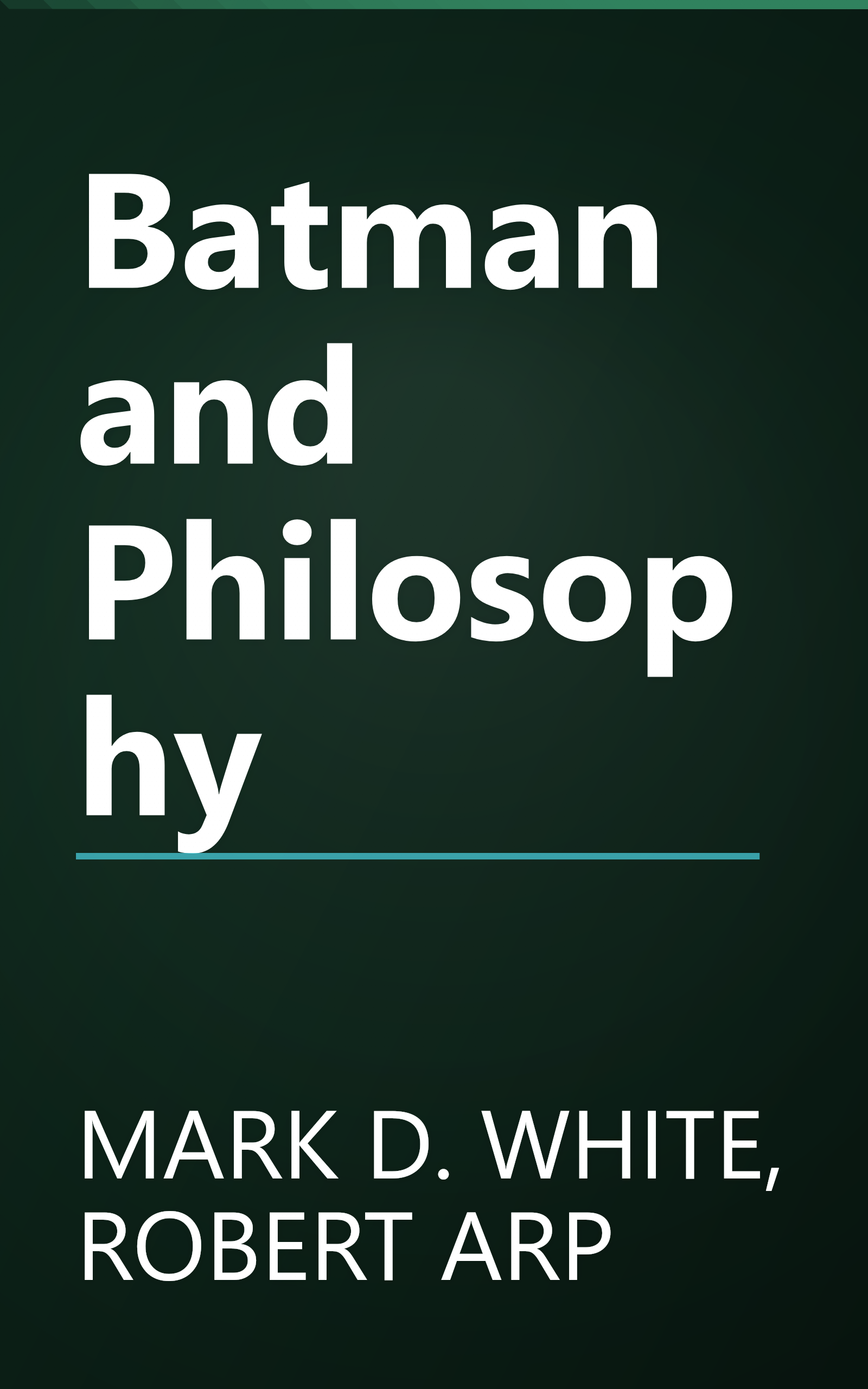 Batman and Philosophy book cover