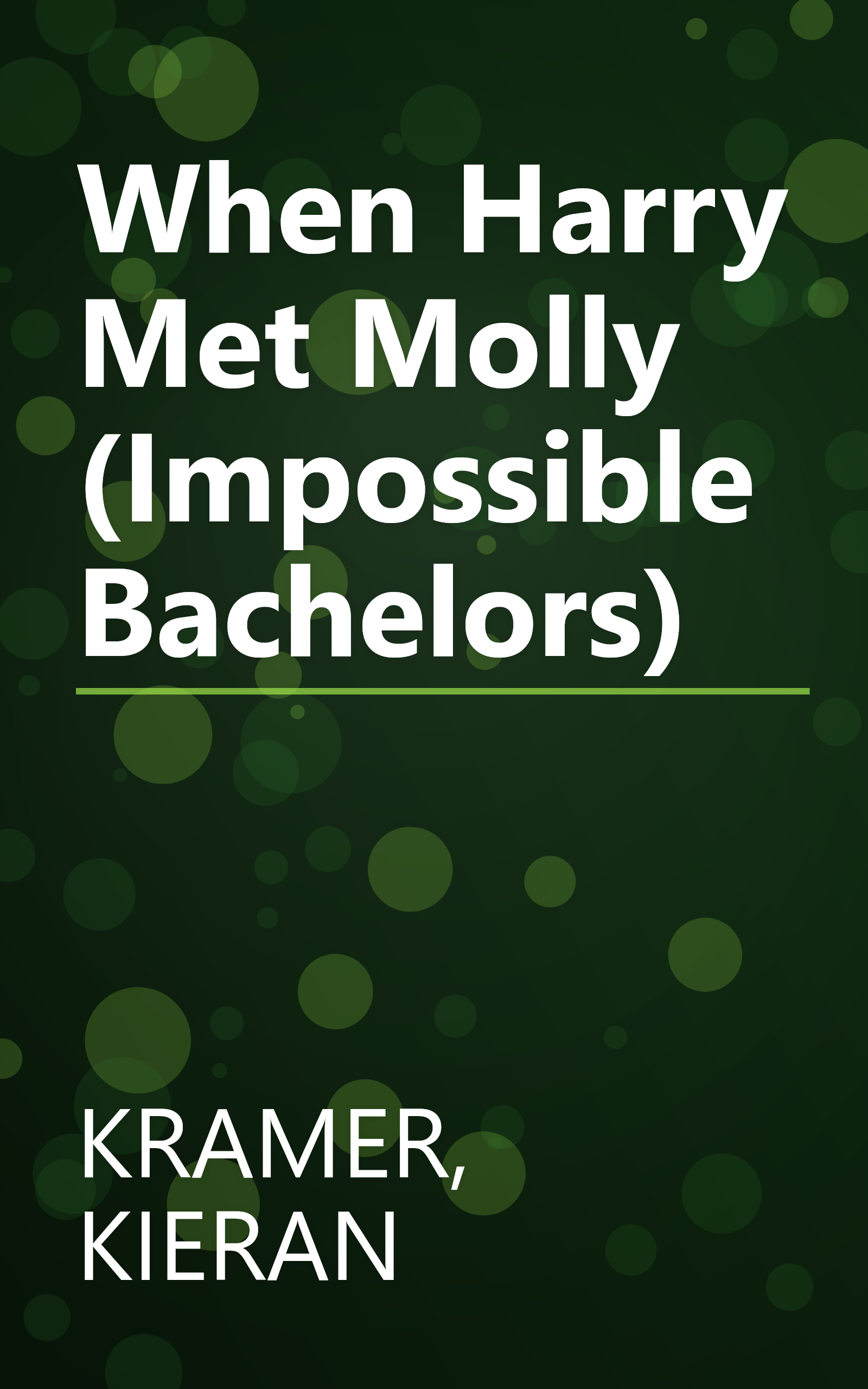 When Harry Met Molly (Impossible Bachelors) book cover
