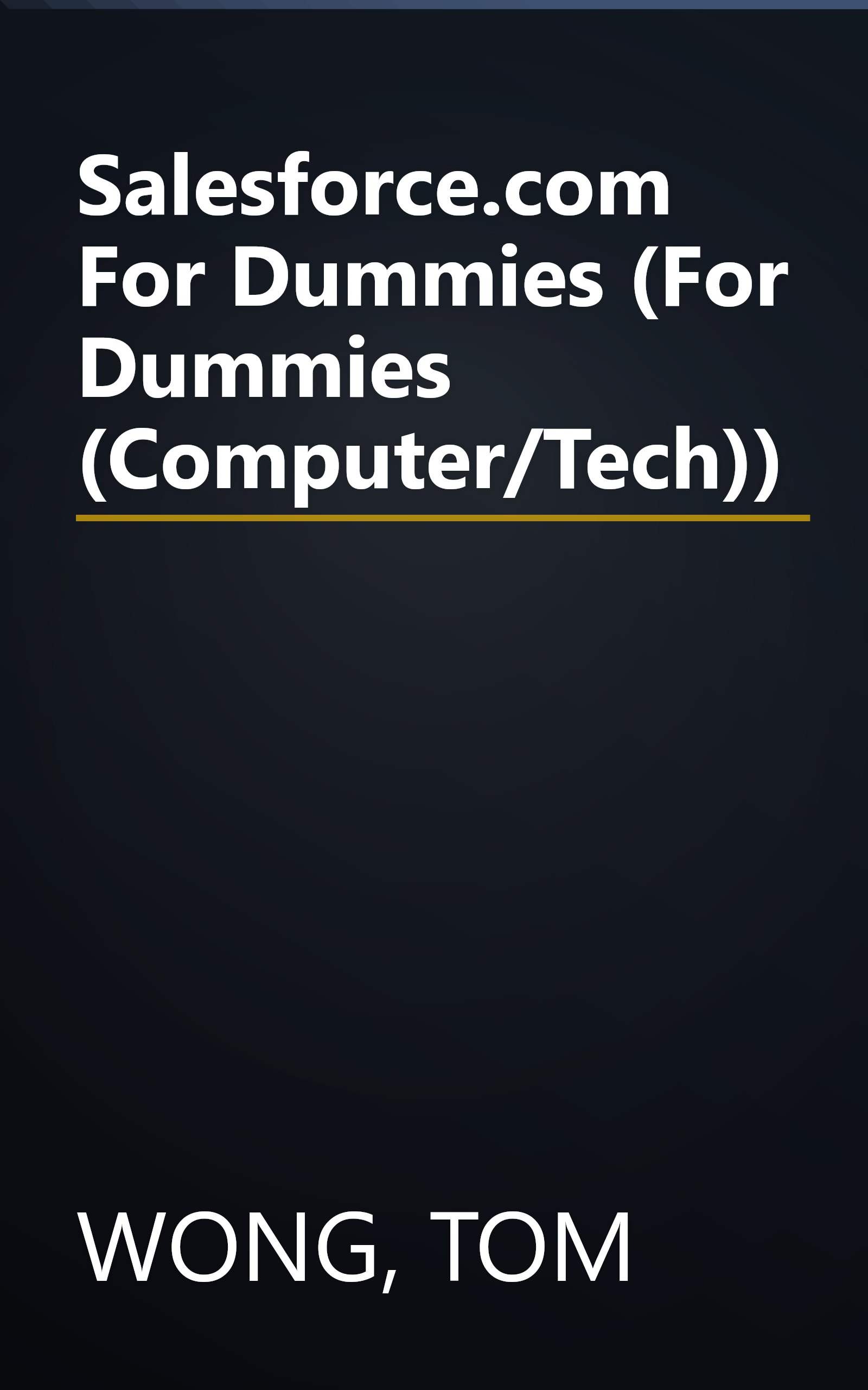 Salesforce.com For Dummies (For Dummies (Computer/Tech)) book cover