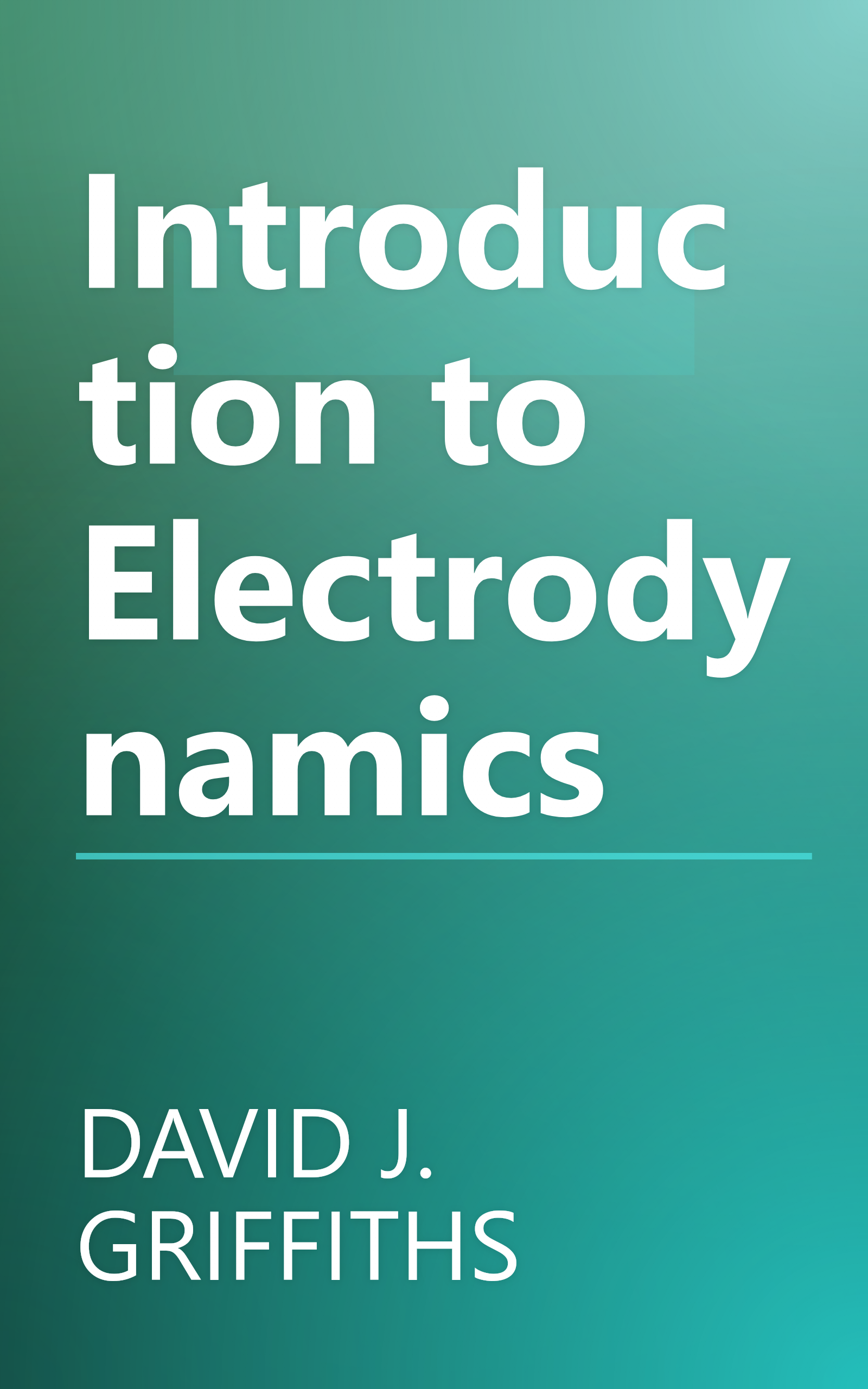 Introduction to Electrodynamics book cover