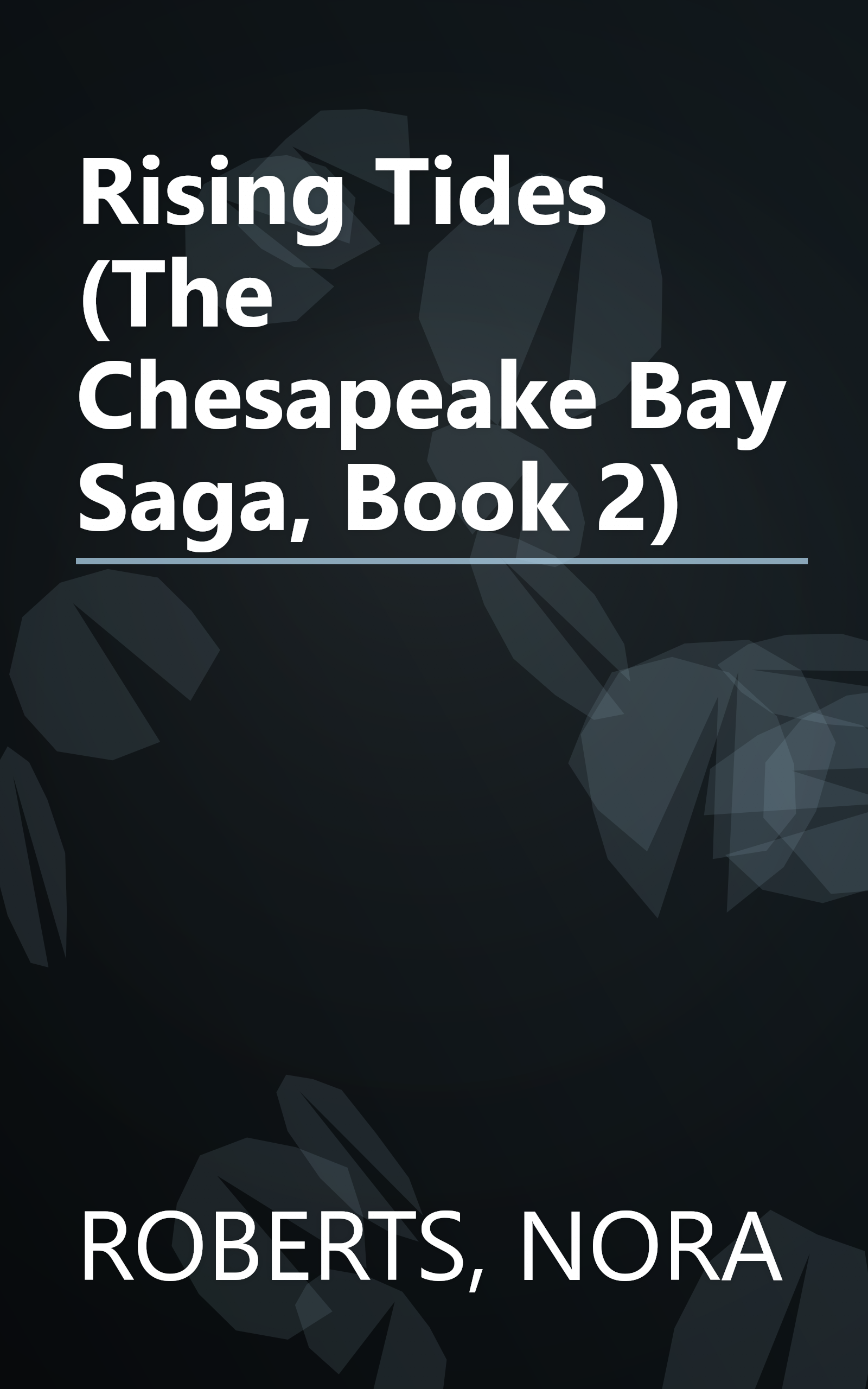 Rising Tides (The Chesapeake Bay Saga, Book 2) book cover