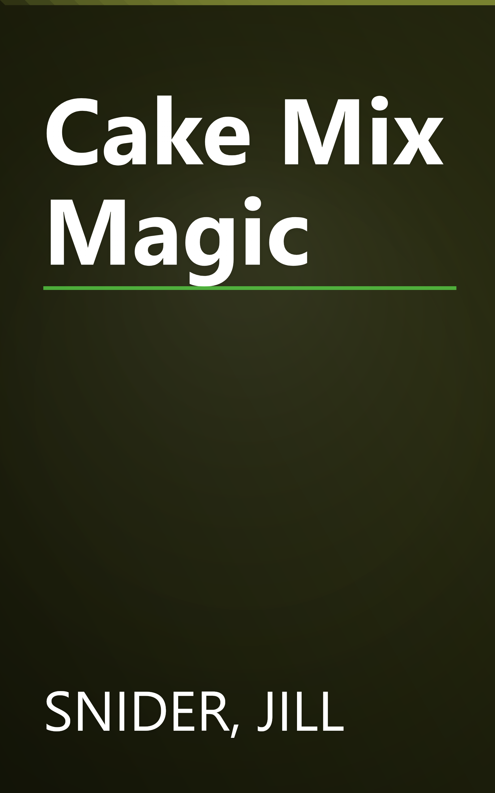 Cake Mix Magic book cover