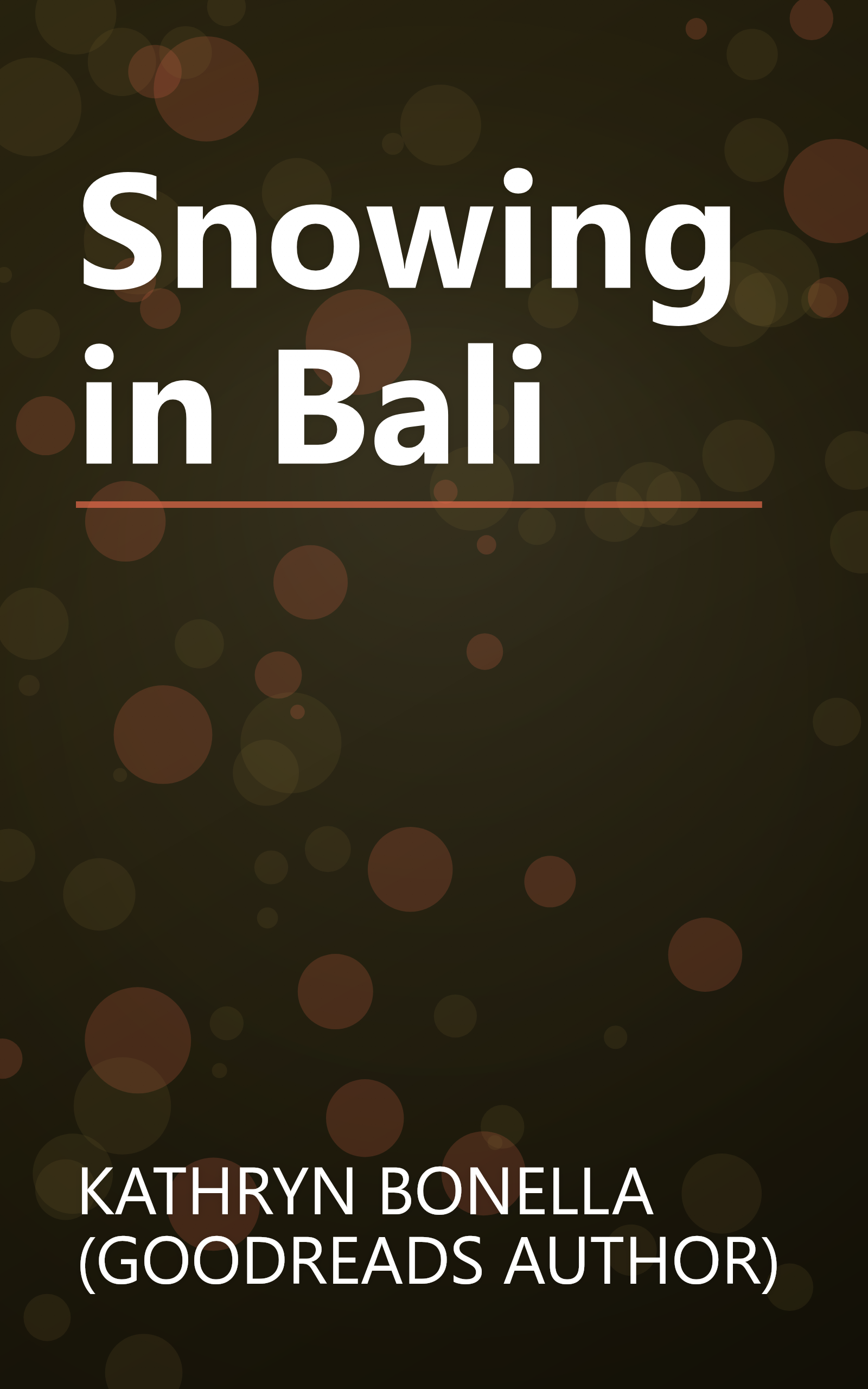 Snowing in Bali book cover