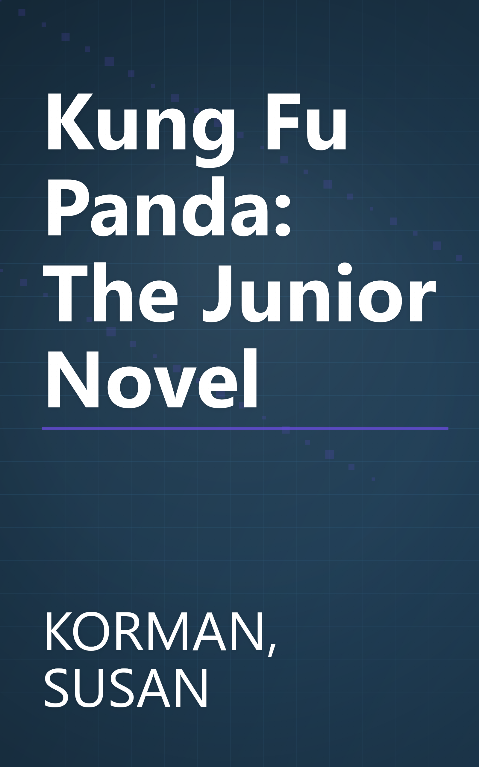 Kung Fu Panda: The Junior Novel book cover
