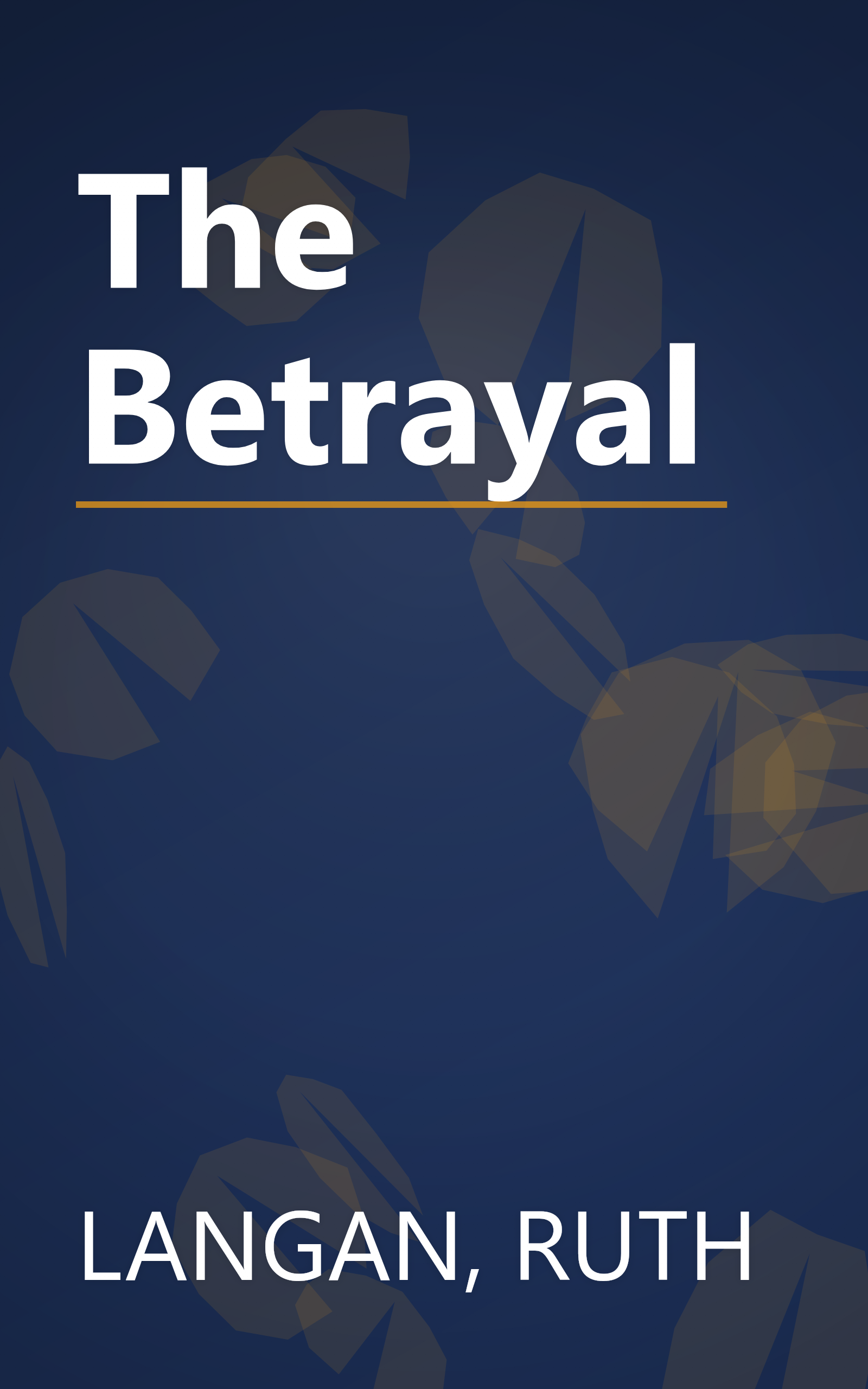 The Betrayal book cover