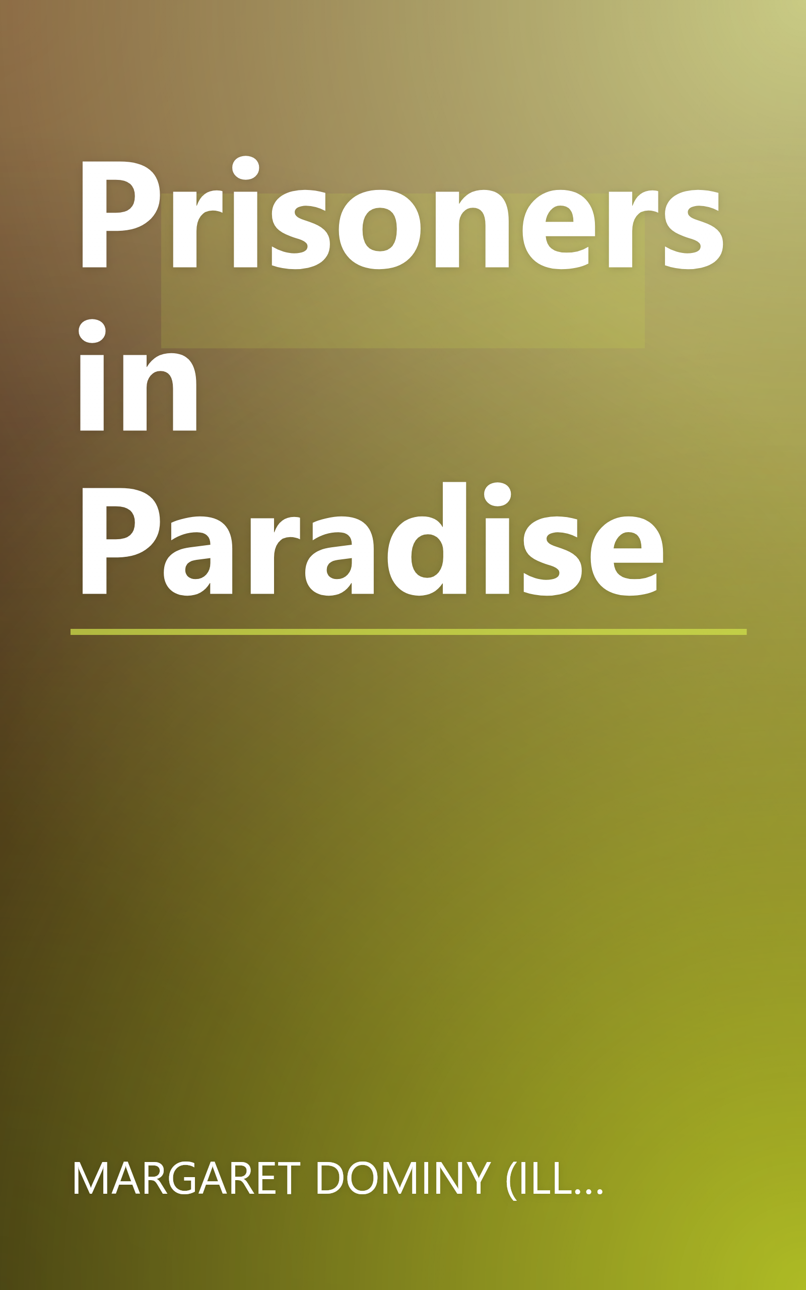 Prisoners in Paradise book cover