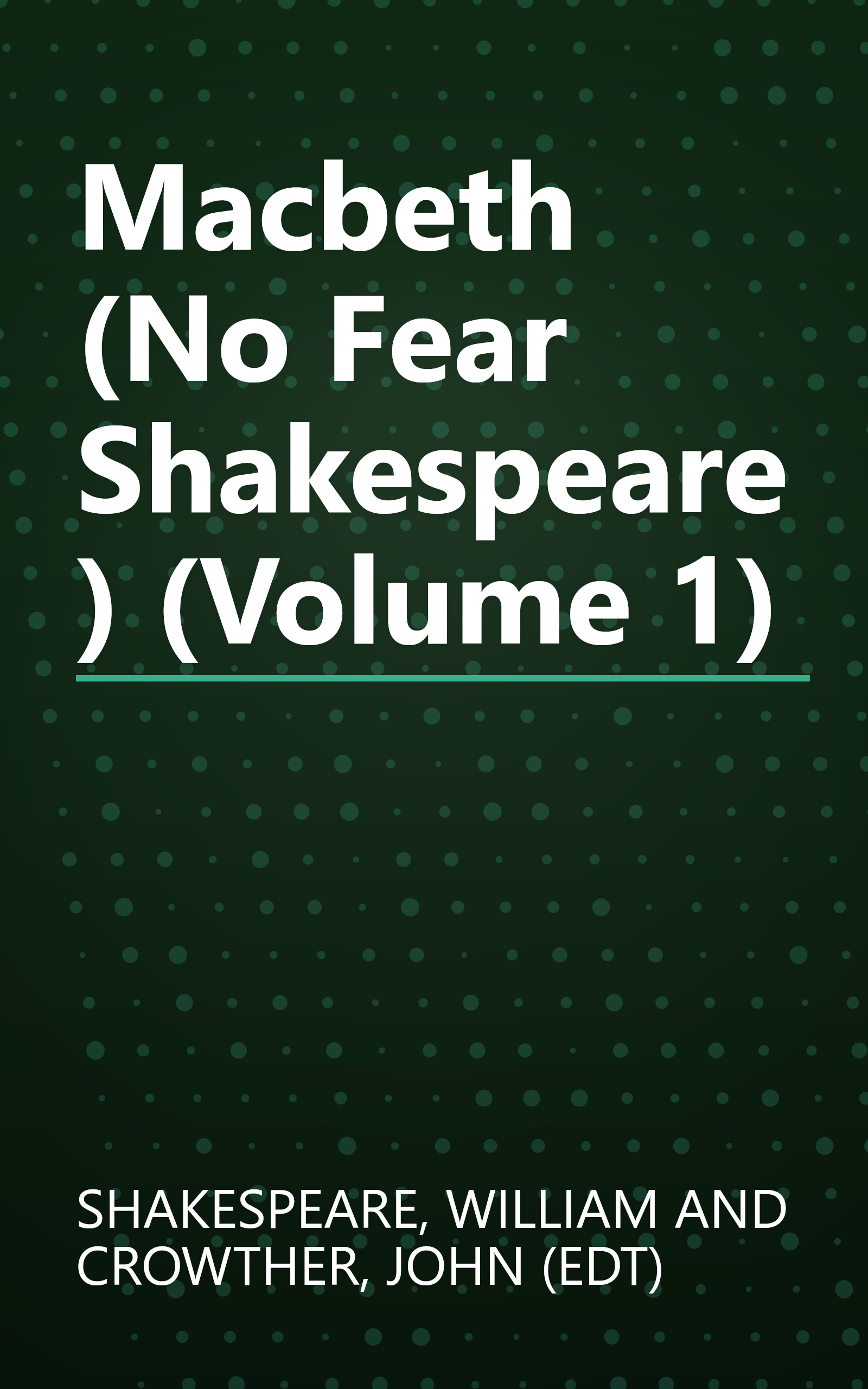 Macbeth (No Fear Shakespeare) (Volume 1) book cover