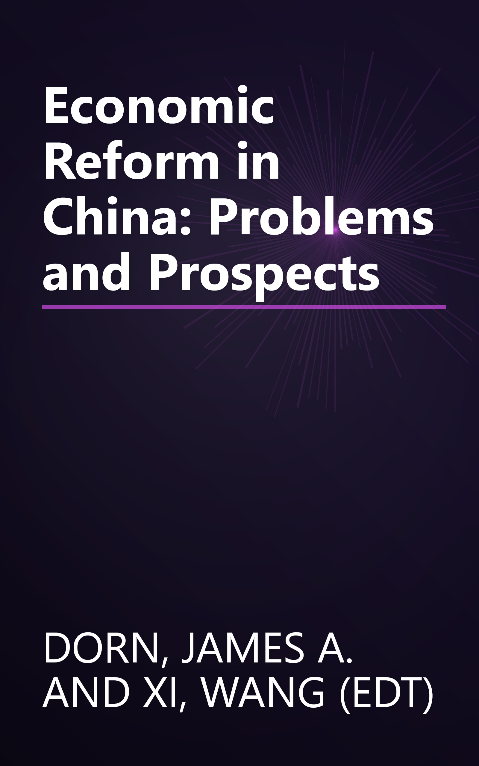 Economic Reform in China: Problems and Prospects book cover