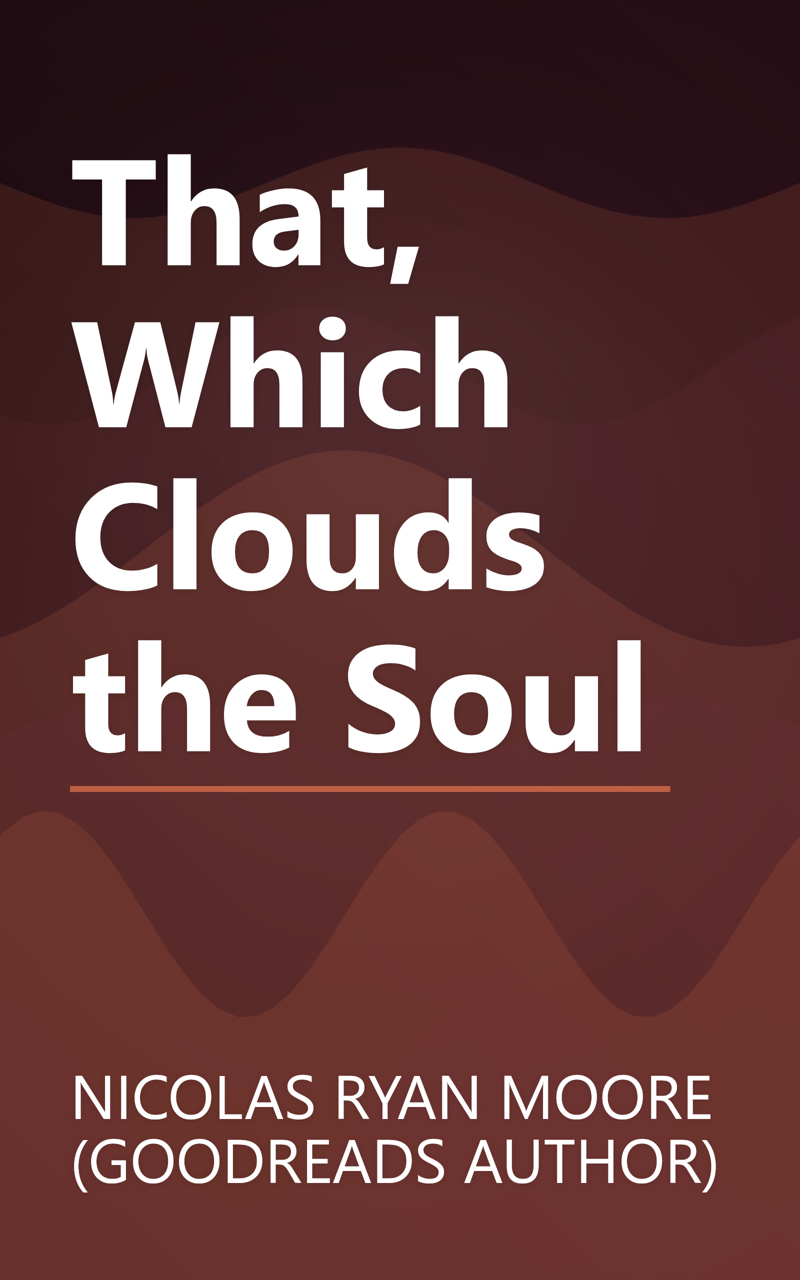 That, Which Clouds the Soul book cover