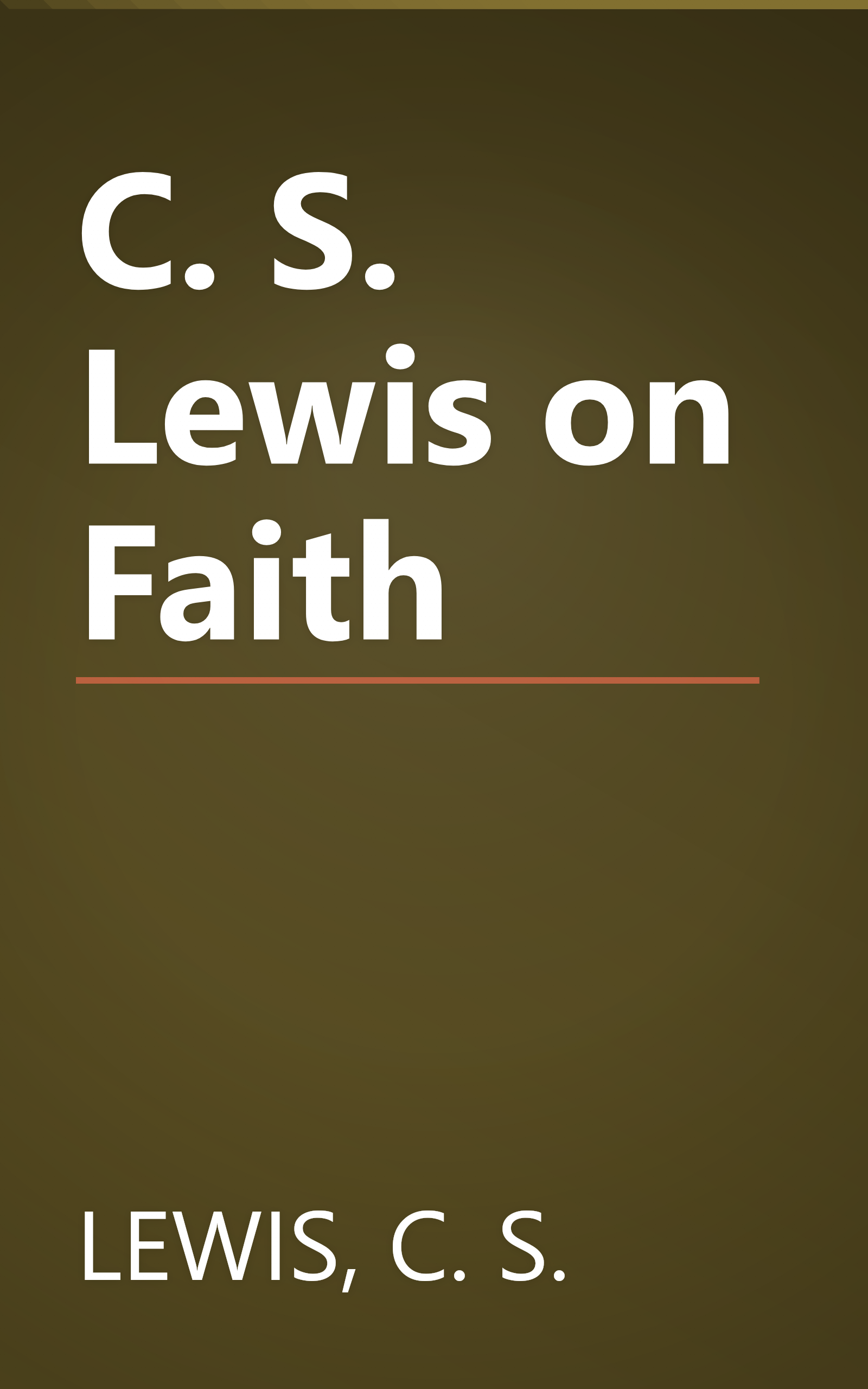 C. S. Lewis on Faith book cover