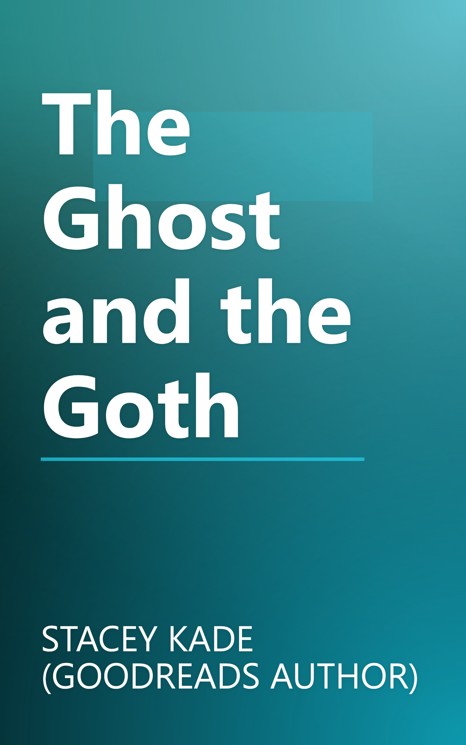 The Ghost and the Goth book cover