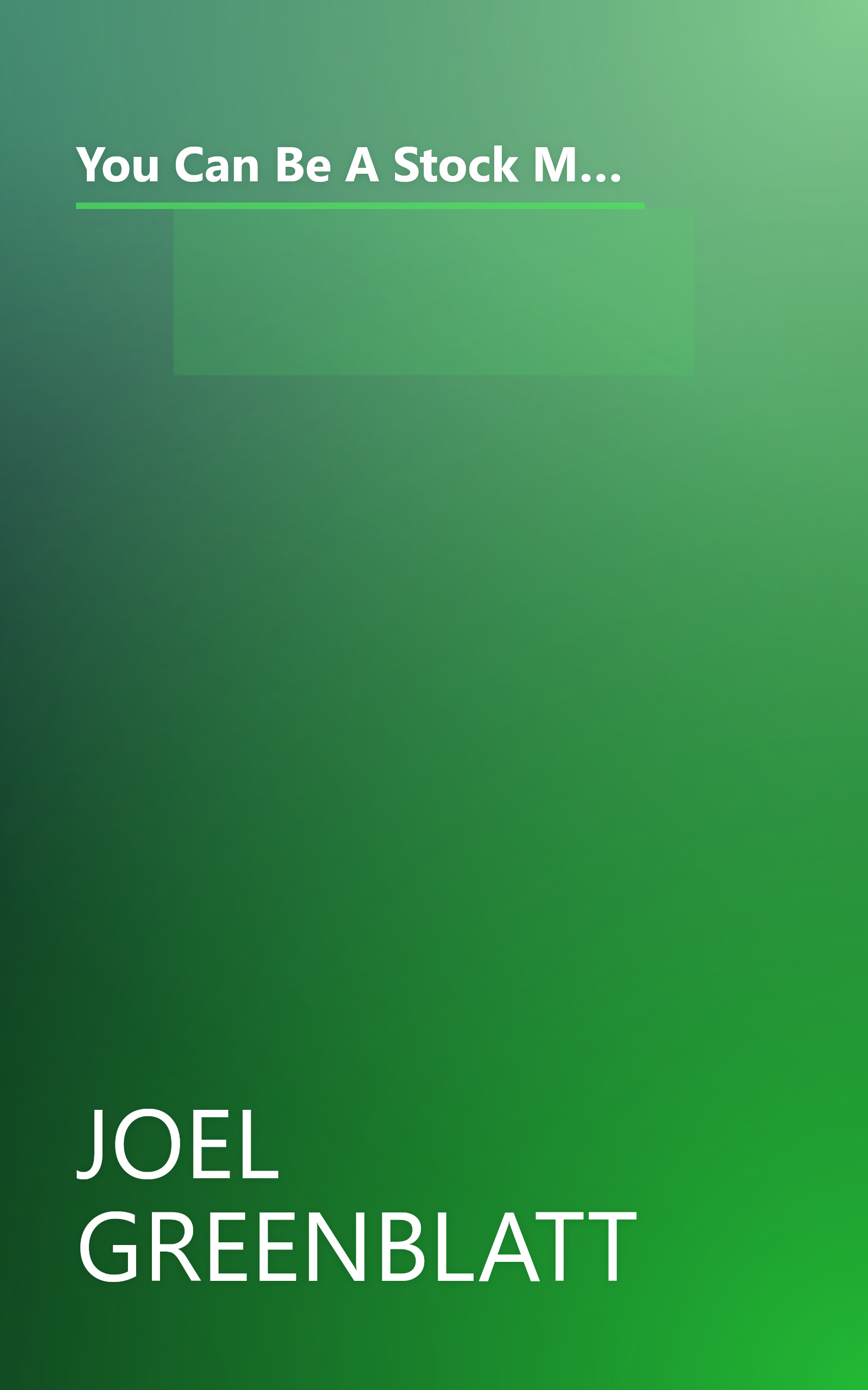 You Can Be A Stock Market Genius  Uncover The Secret Hiding Places Of Stock Market Profits (10 Minute   Deep Dive Summary) book cover