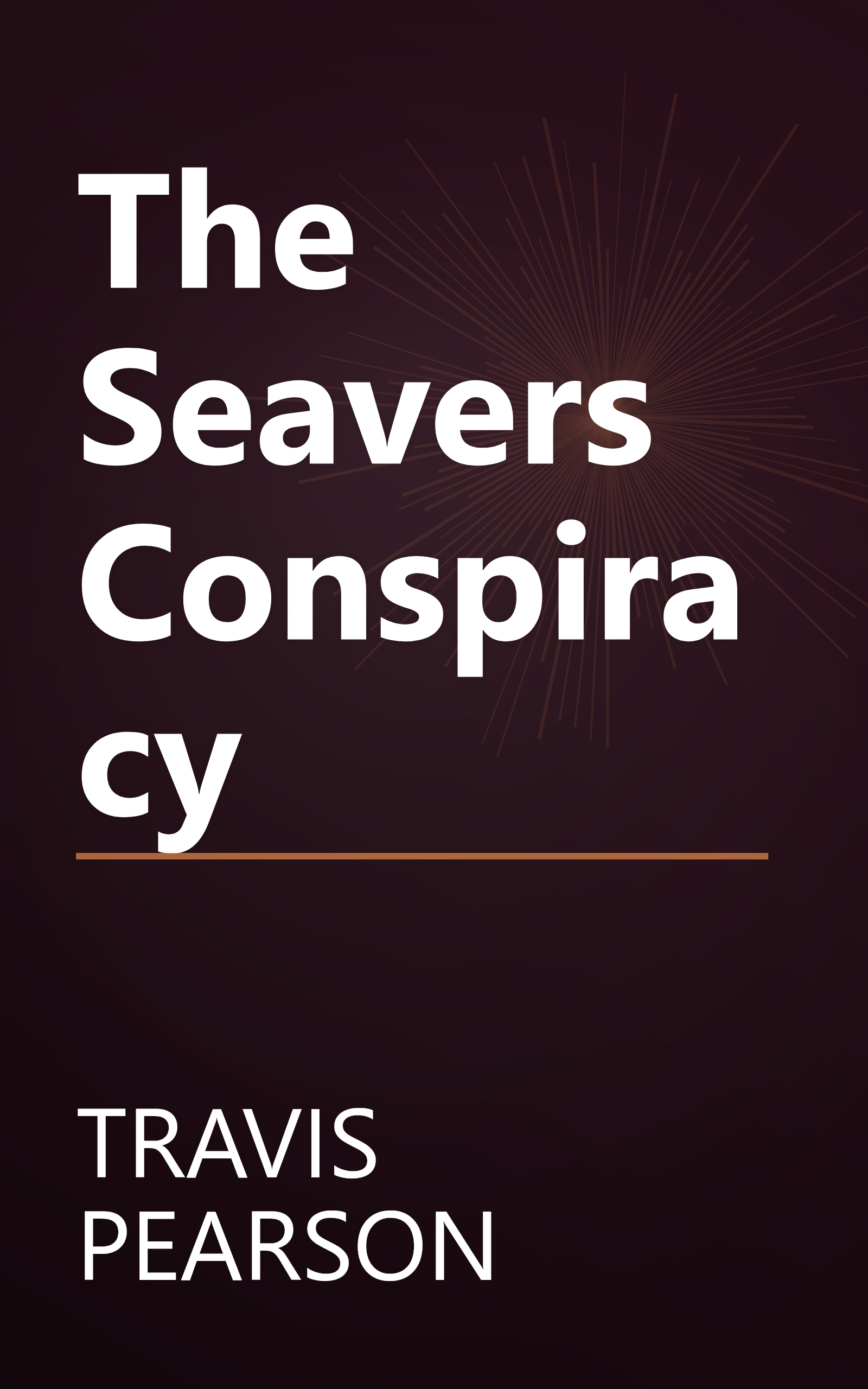The Seavers Conspiracy book cover
