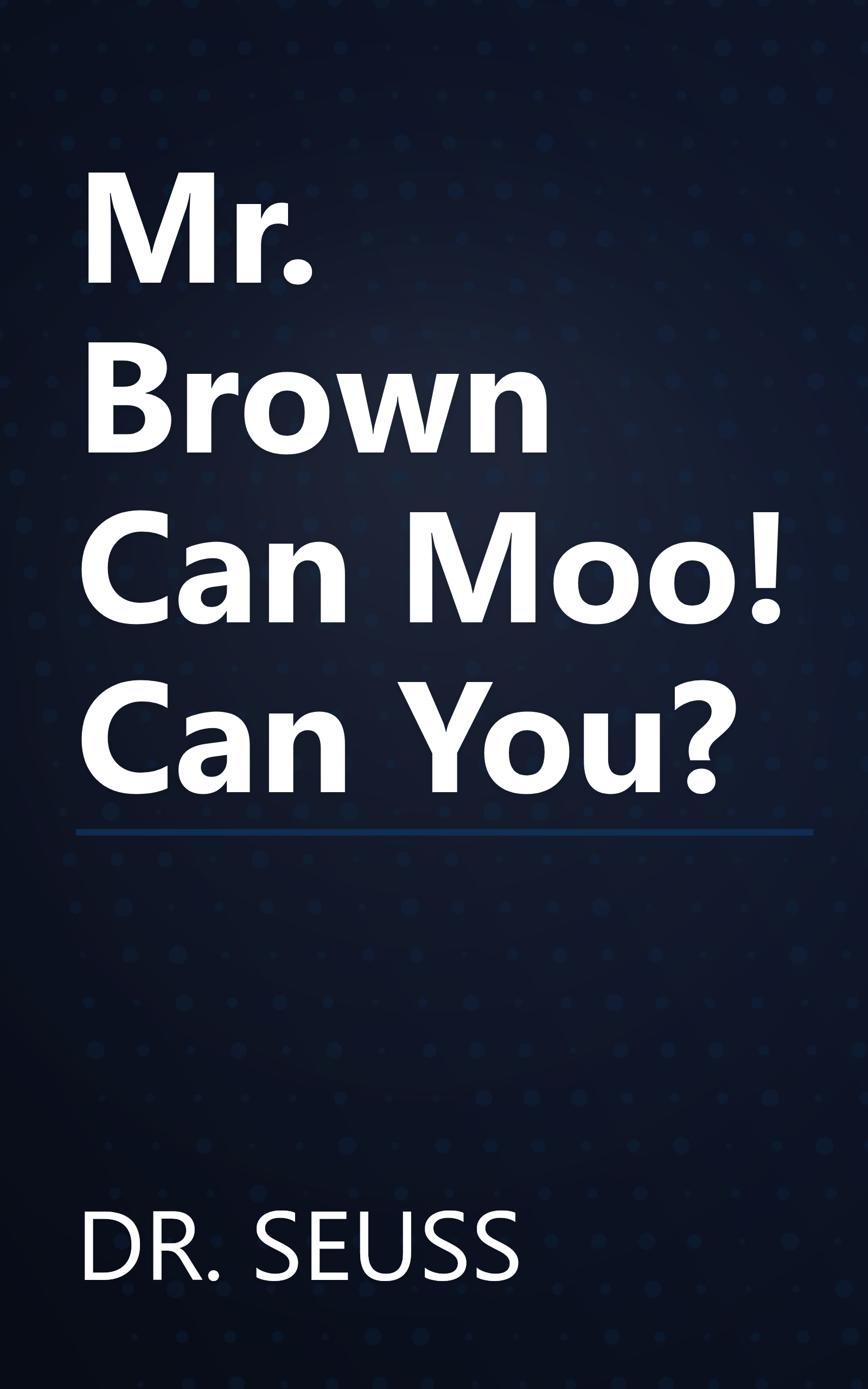 Mr. Brown Can Moo! Can You? book cover